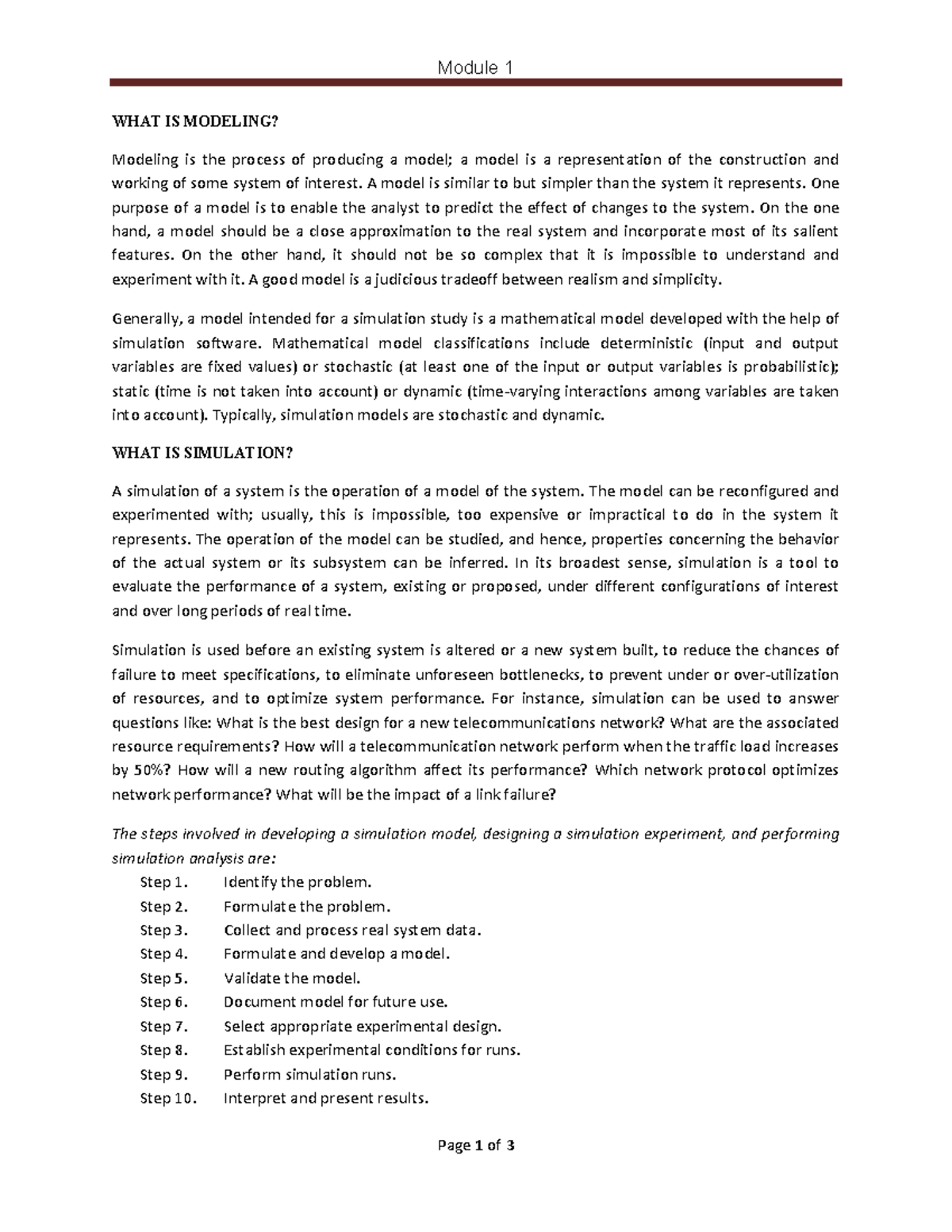 Simulation and Modelling L1 - Module 1 Page 1 of 3 WHAT IS MODELING? Modeling is the process of ...