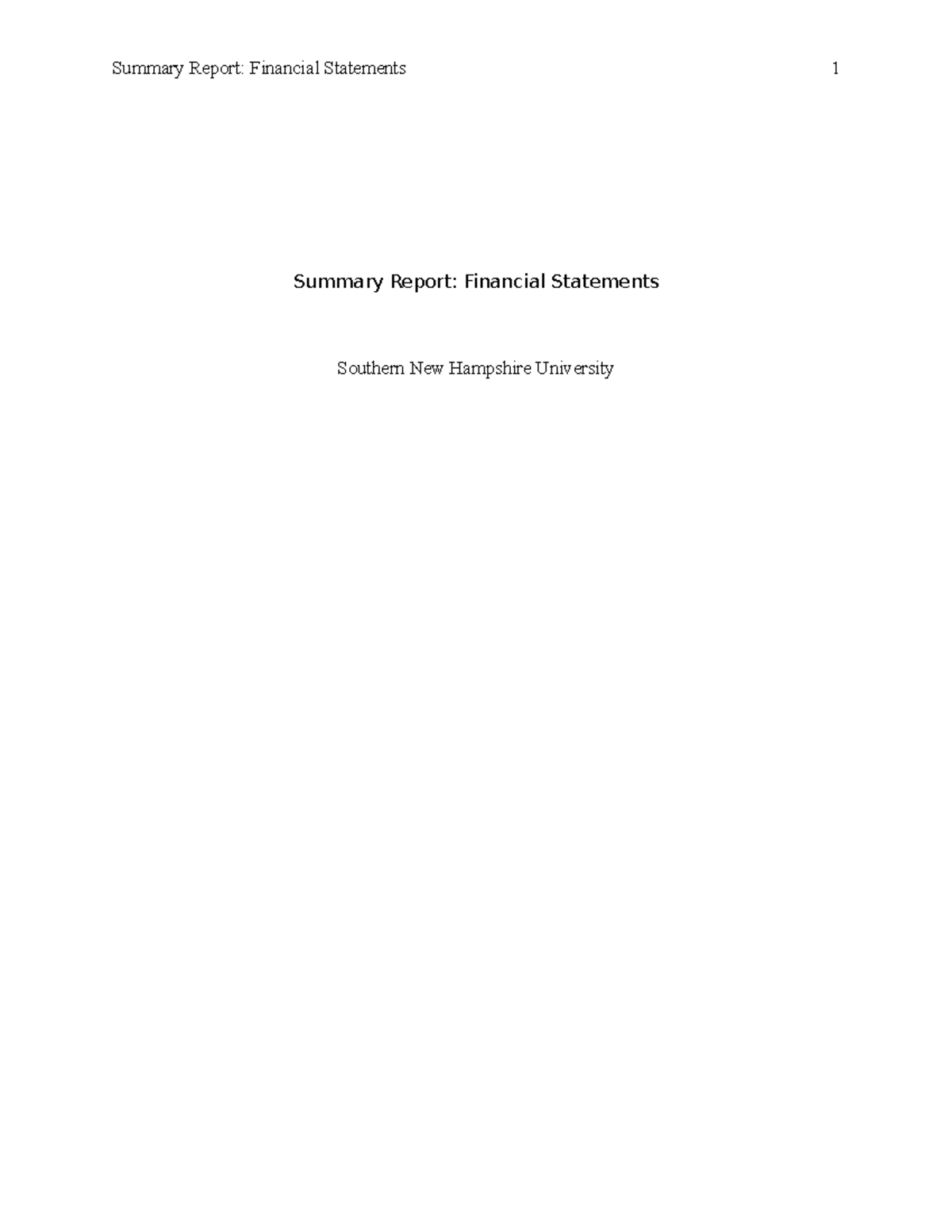 ACC 201 Project Summary Report Template - Summary Report: Financial ...