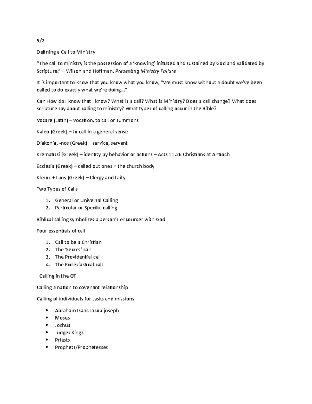 Intro To Ministry Notes - 9/ Defining a Call to Ministry “The call to ...