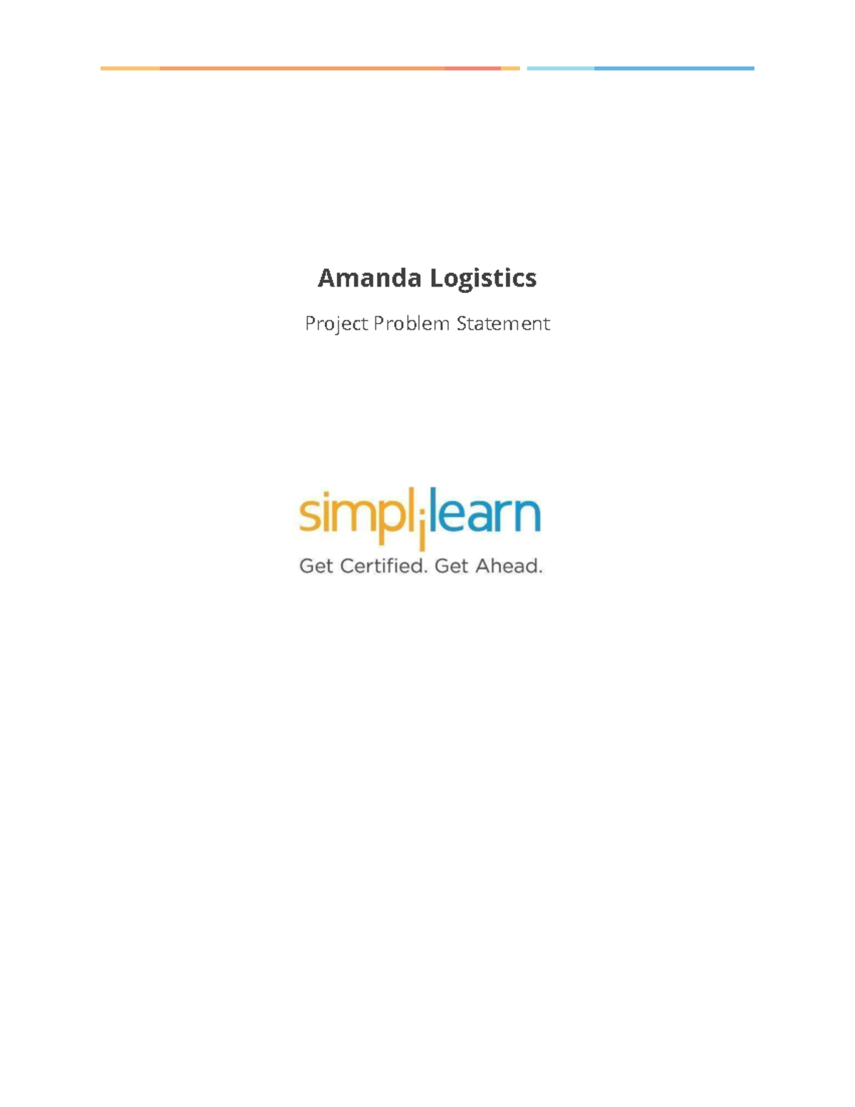 Project - Amanda Logistics - Amanda Logistics Project Problem Statement ...
