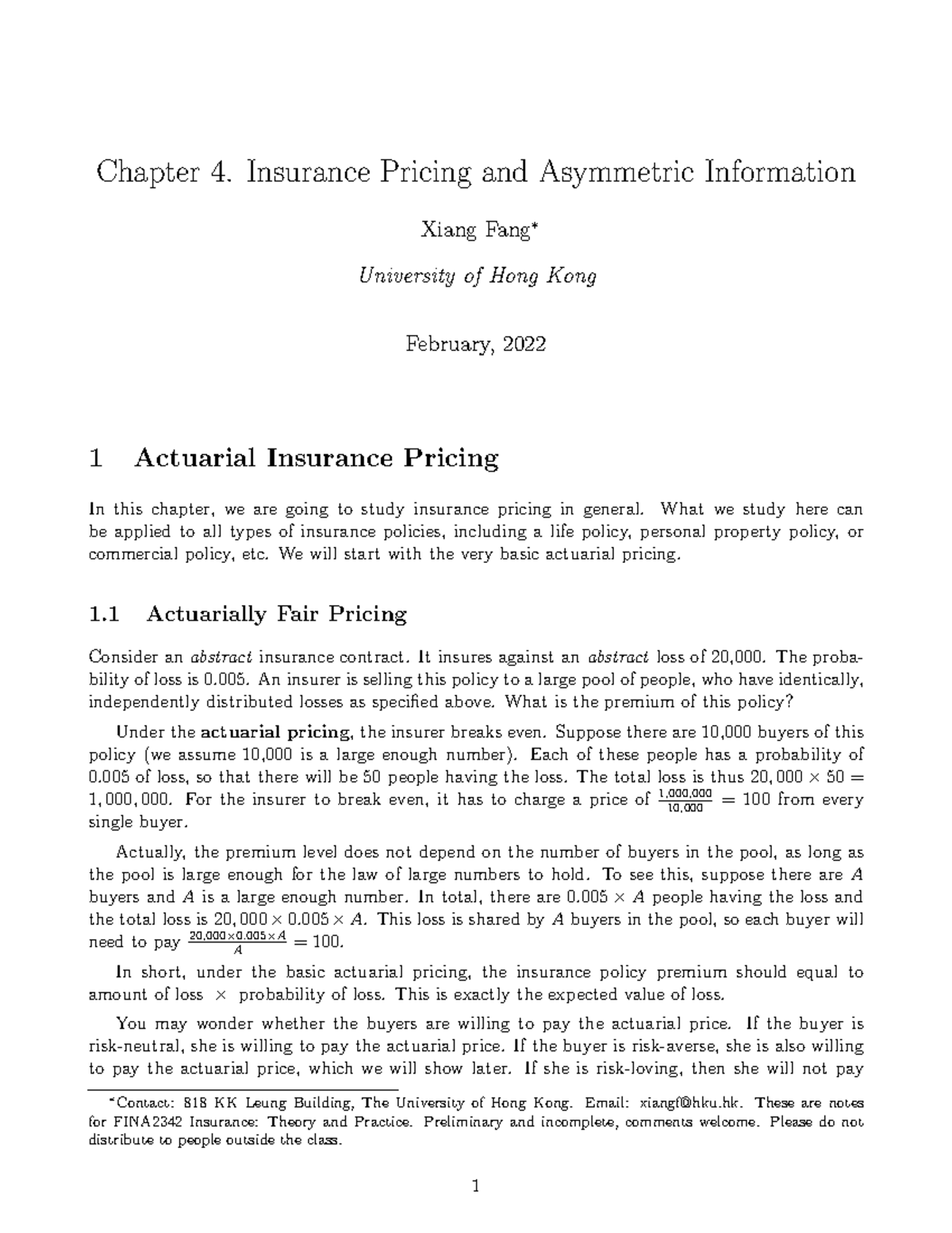Chapter 4 - lecture notes - Chapter 4. Insurance Pricing and Asymmetric ...