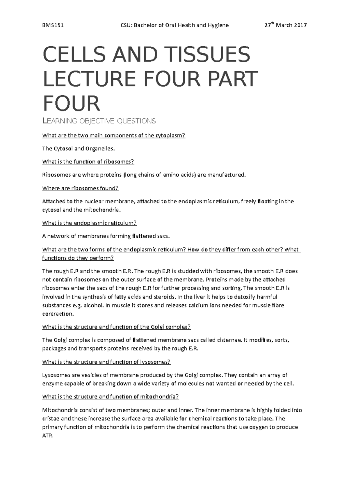 Lecture four part four - BMS191 CSU: Bachelor of Oral Health and ...