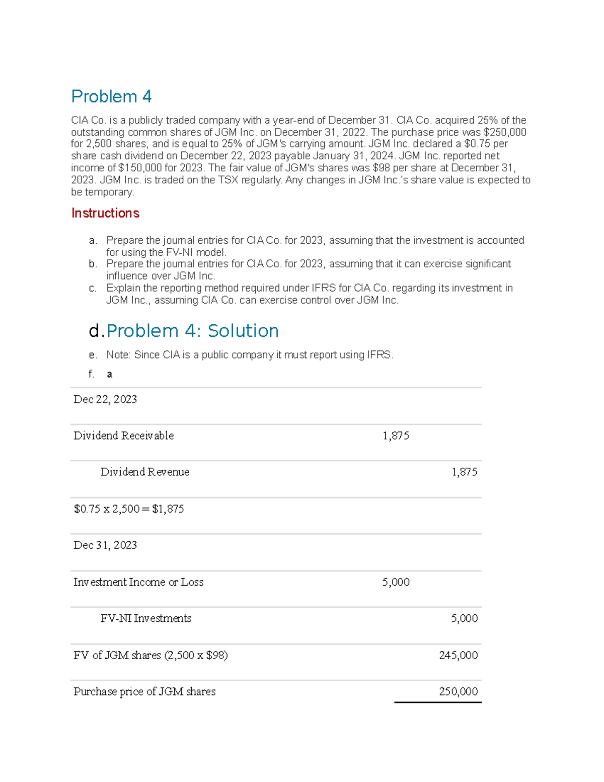 Ch9-Problem 4 and sol - exercises - Problem 4 CIA Co. is a publicly traded company with a year ...