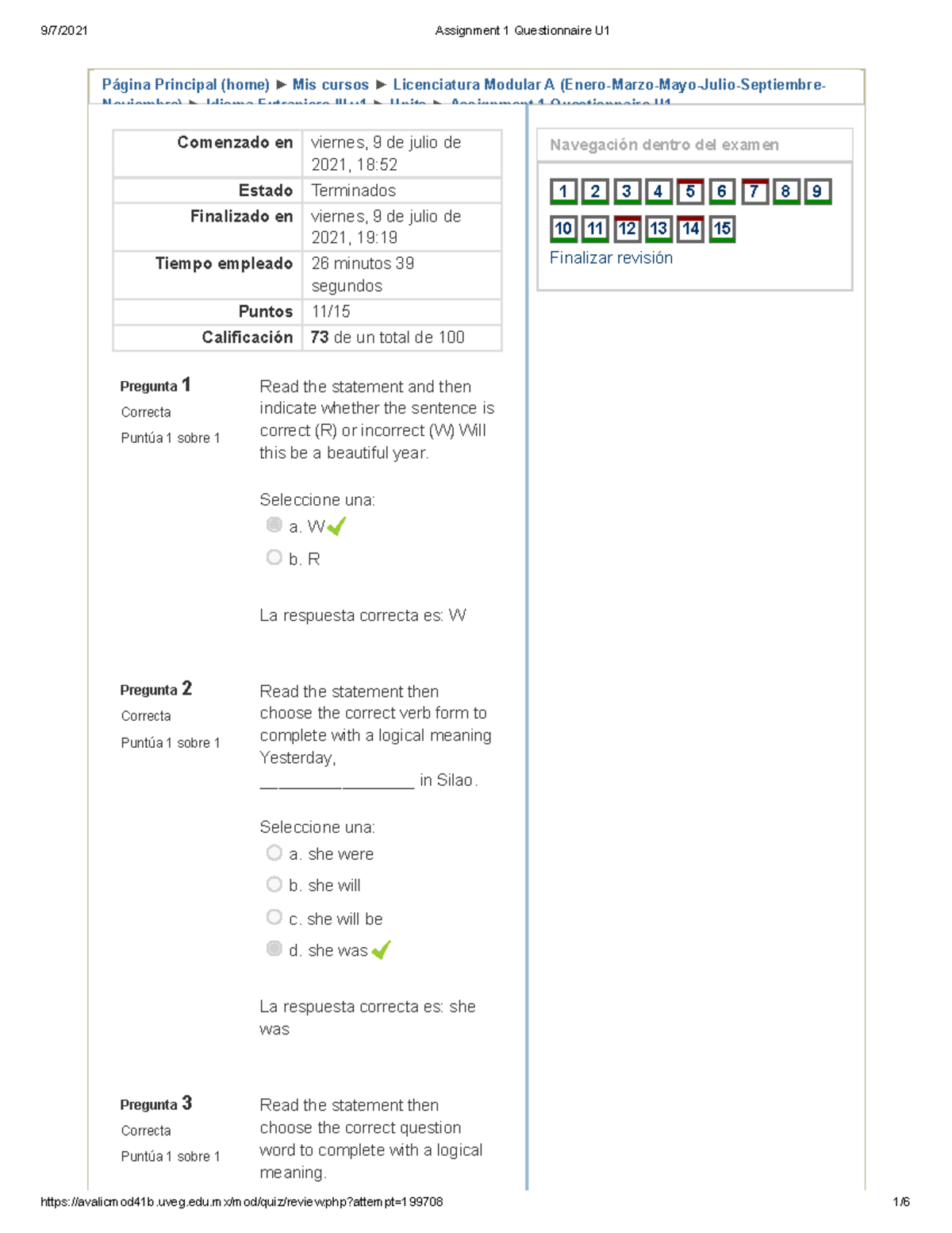 Assignment 1 Questionnaire U1 - Página Principal (home) Mis cursos Licenciatura Modular A - Studocu