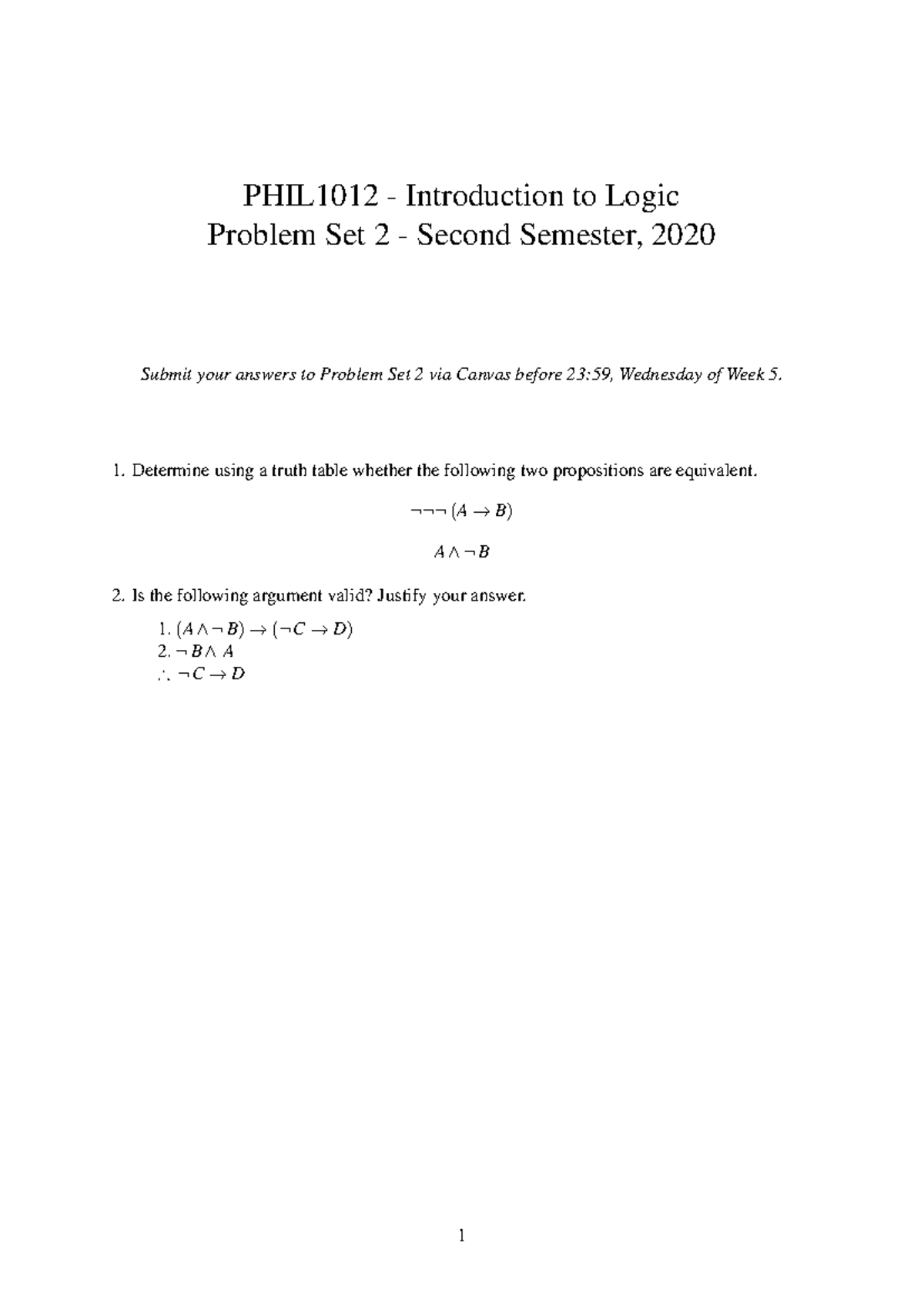 PS2 2020 - Problem Set 3 2020 - PHIL1012 - PHIL1012 - Introduction to Logic Problem Set 2 ...
