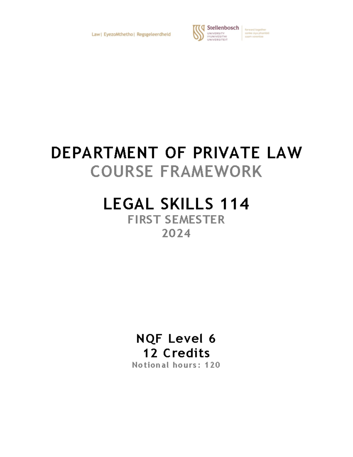 LS 114 Module Framework 2024-2 - DEPARTMENT OF PRIVATE LAW COURSE ...