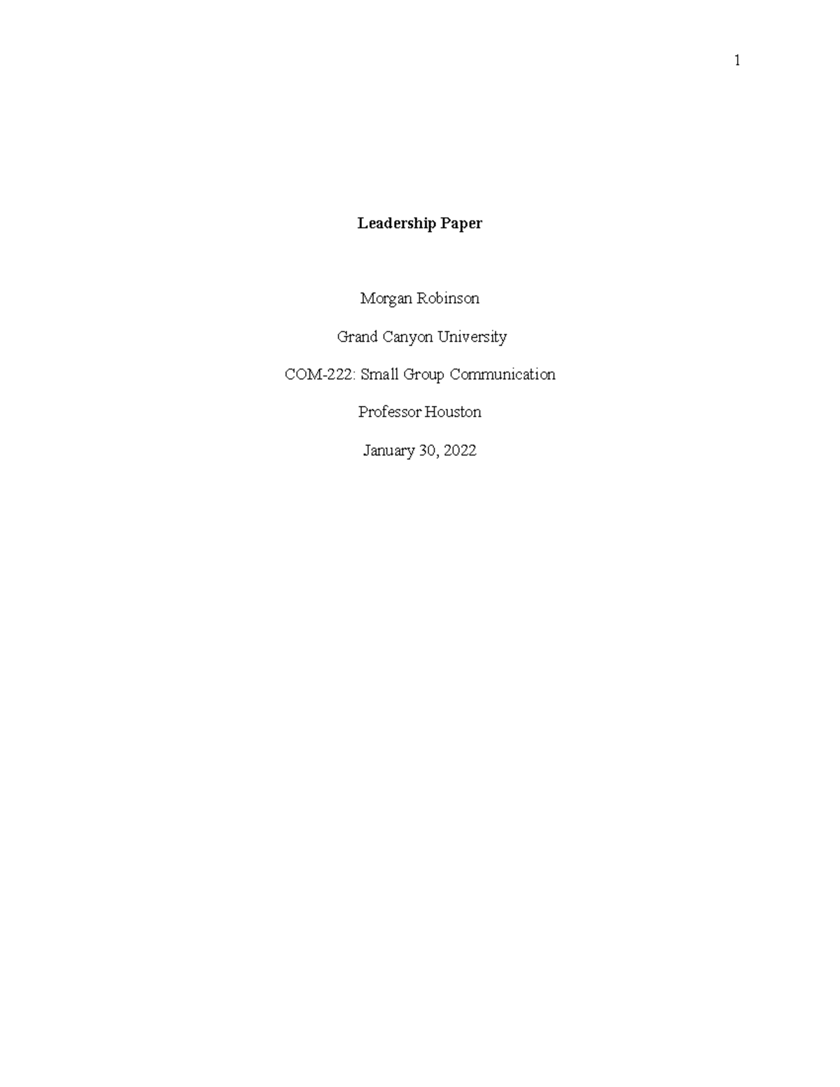 Leadership paper - Grade: 100 - Leadership Paper Morgan Robinson Grand ...