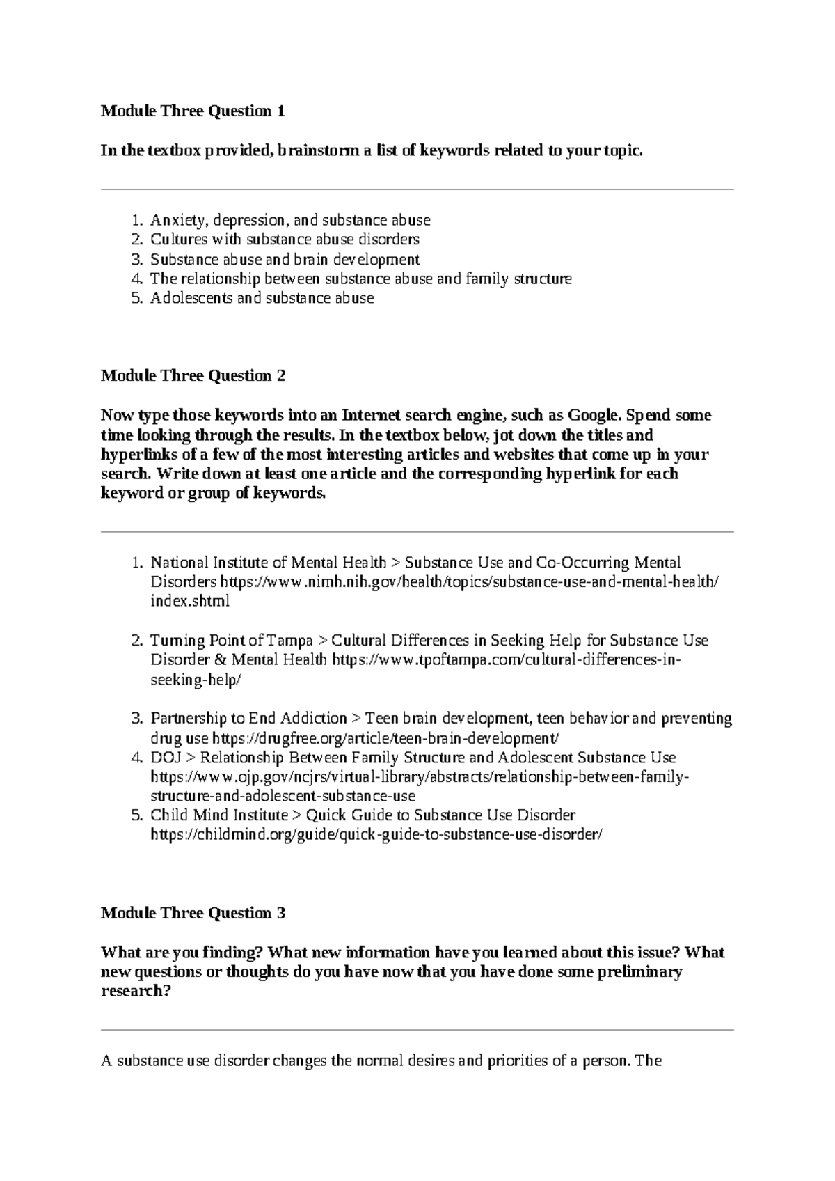 3-1 Module Three Short Responses - Module Three Question 1 In the textbox provided, brainstorm a ...