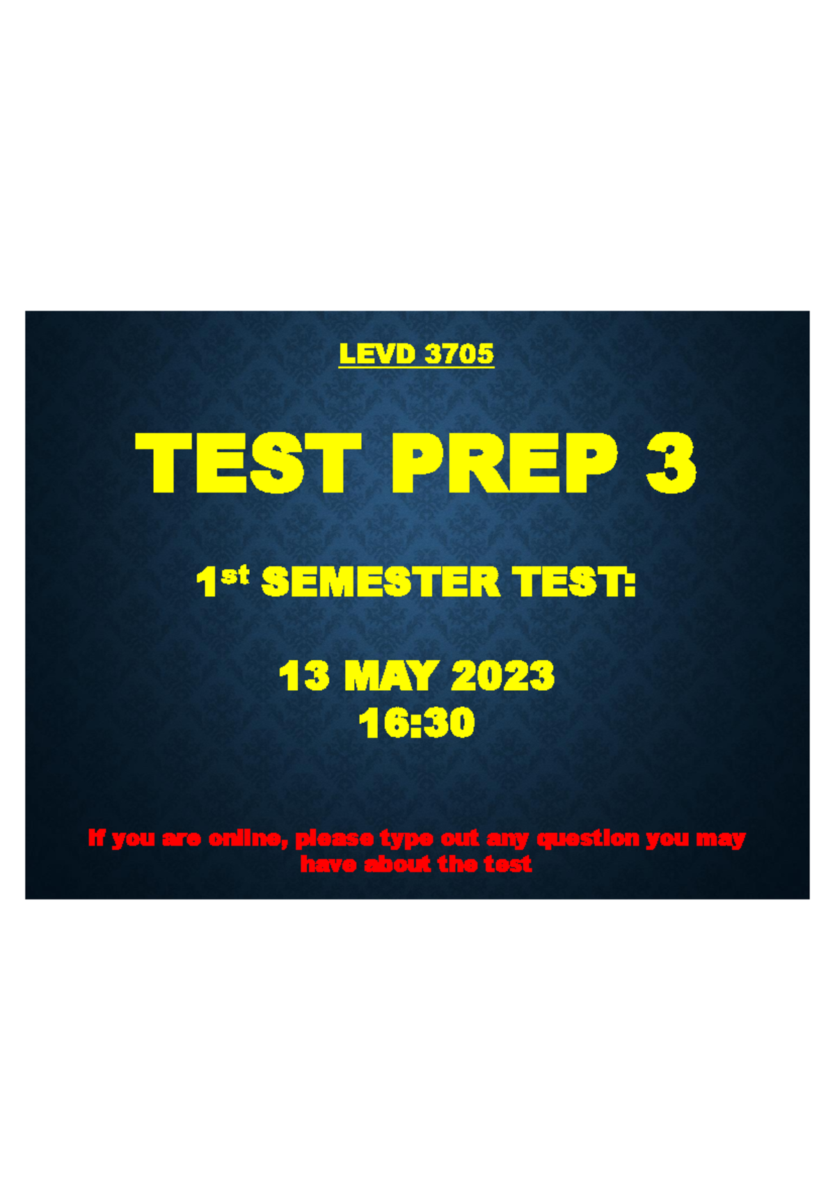 Screenshot 2024-05-12 at 05 - LEVD 3705 TEST PREP 3 1 st SEMESTER TEST ...