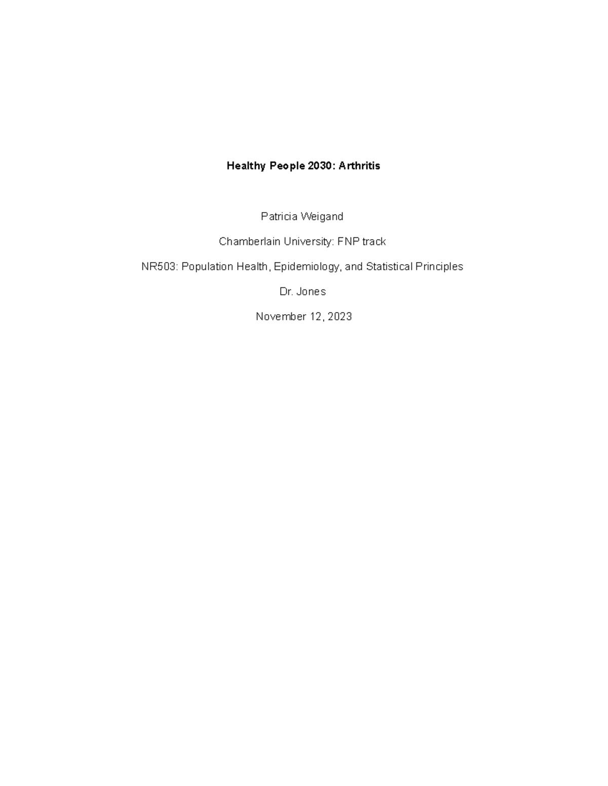 Healthypeople 2030wk2paper - Healthy People 2030: Arthritis Patricia ...