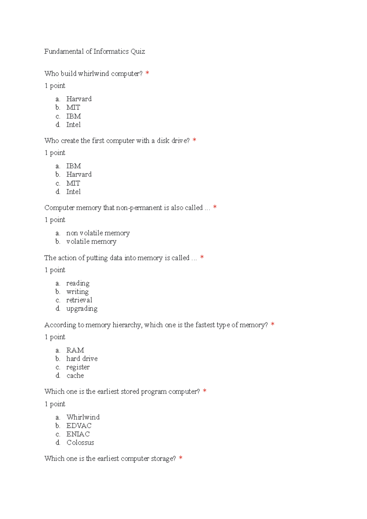 Fundamental of Informatics Quiz - Harvard b. MIT c. IBM d. Intel Who ...