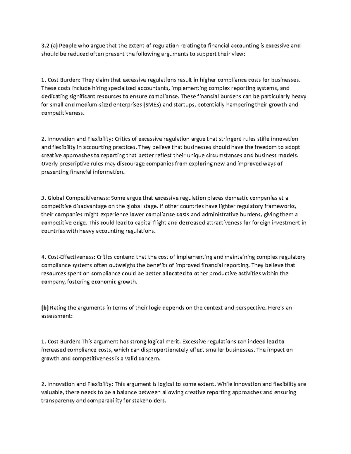 Week 4 Tutorial Solution - 3 (a) People who argue that the extent of regulation relating to ...