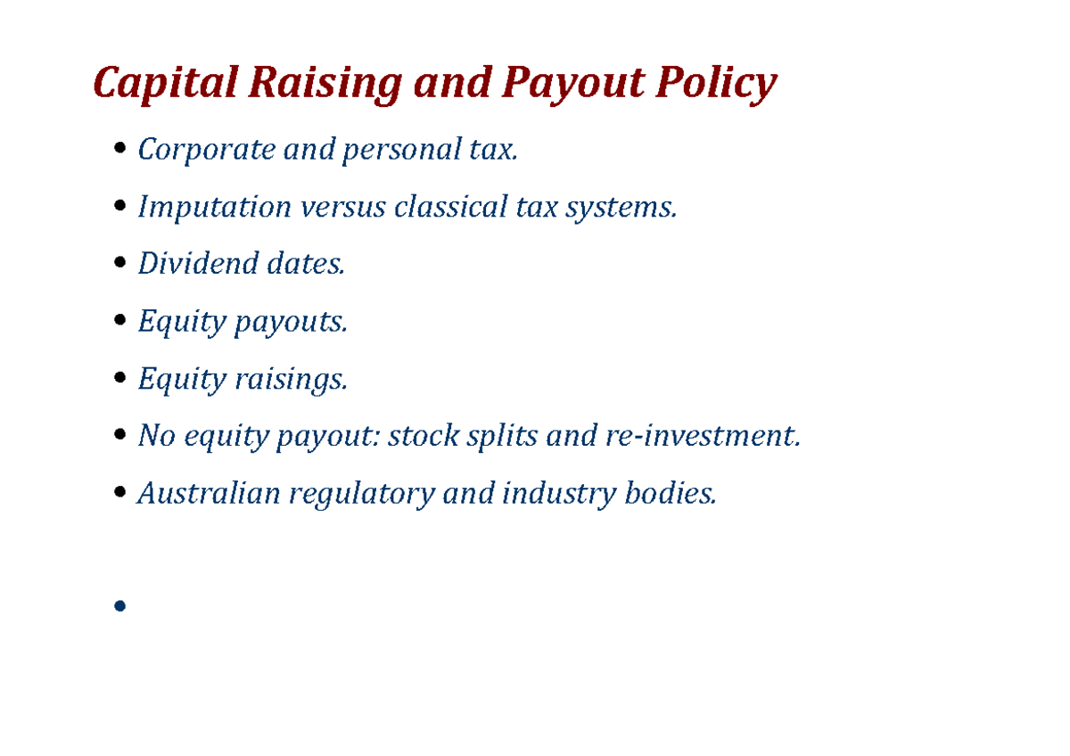 9 capital raising and payout policy - Capital Raising and Payout Policy ...