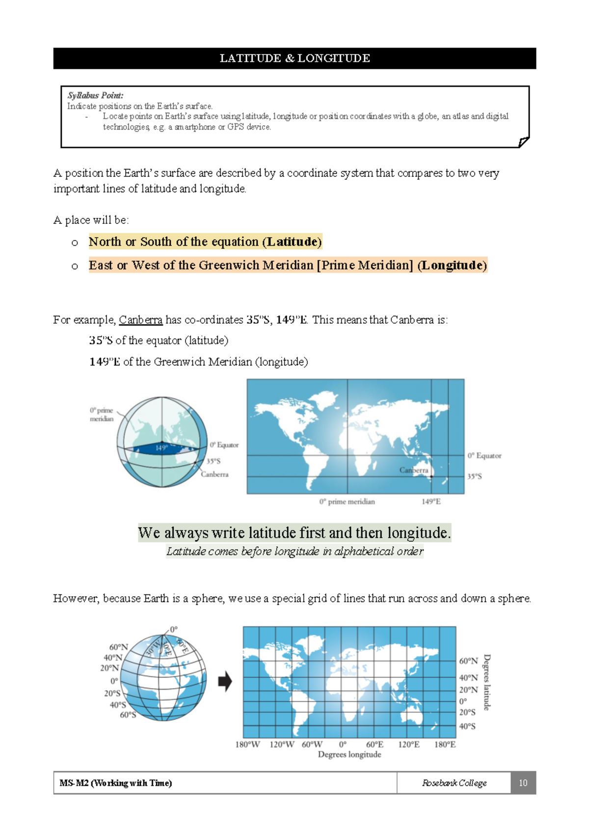 L3 - Latitude & Longitude - LATITUDE & LONGITUDE A position the Earth’s ...