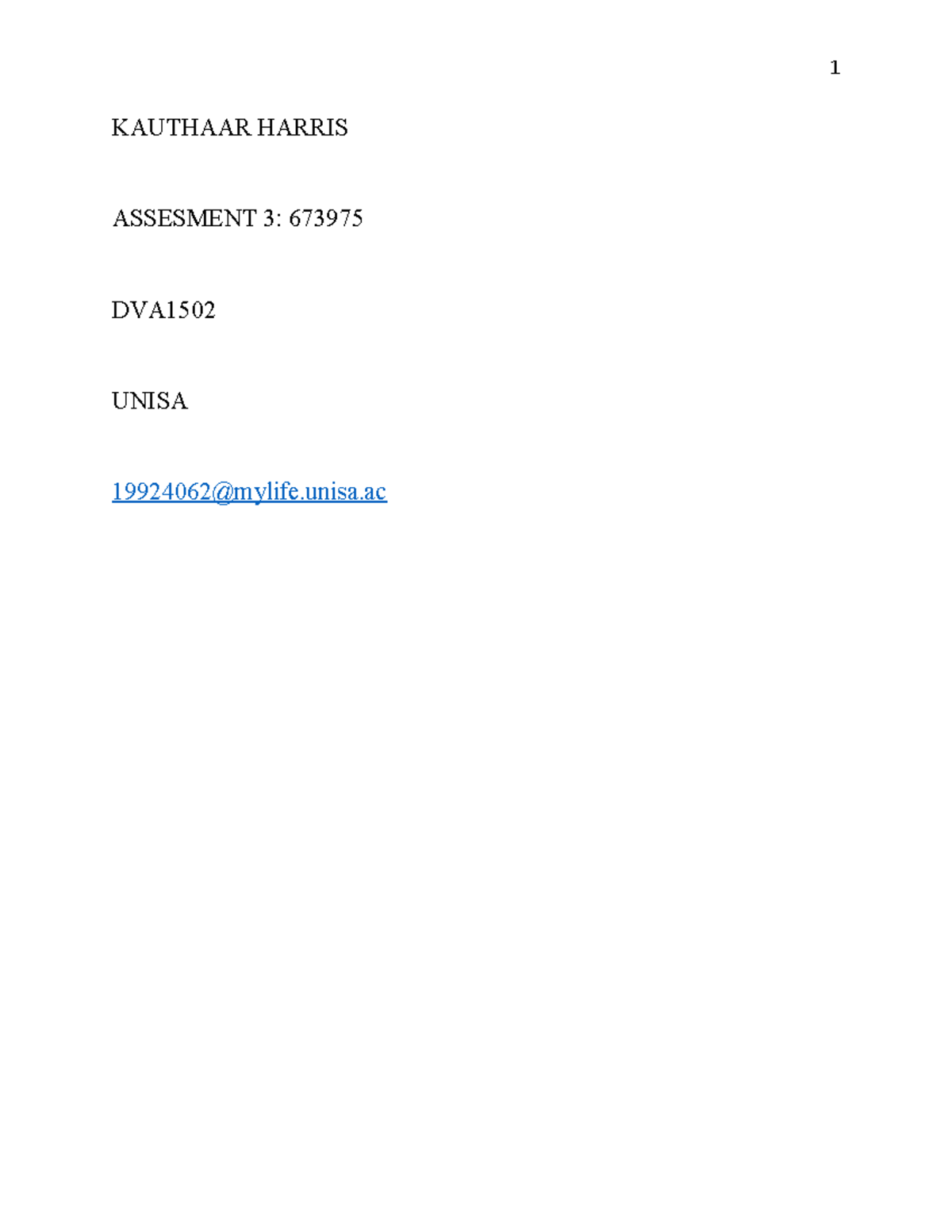 ASS4- DVA1502 [ 673975 ] - KAUTHAAR HARRIS ASSESMENT 3: 673975 DVA ...