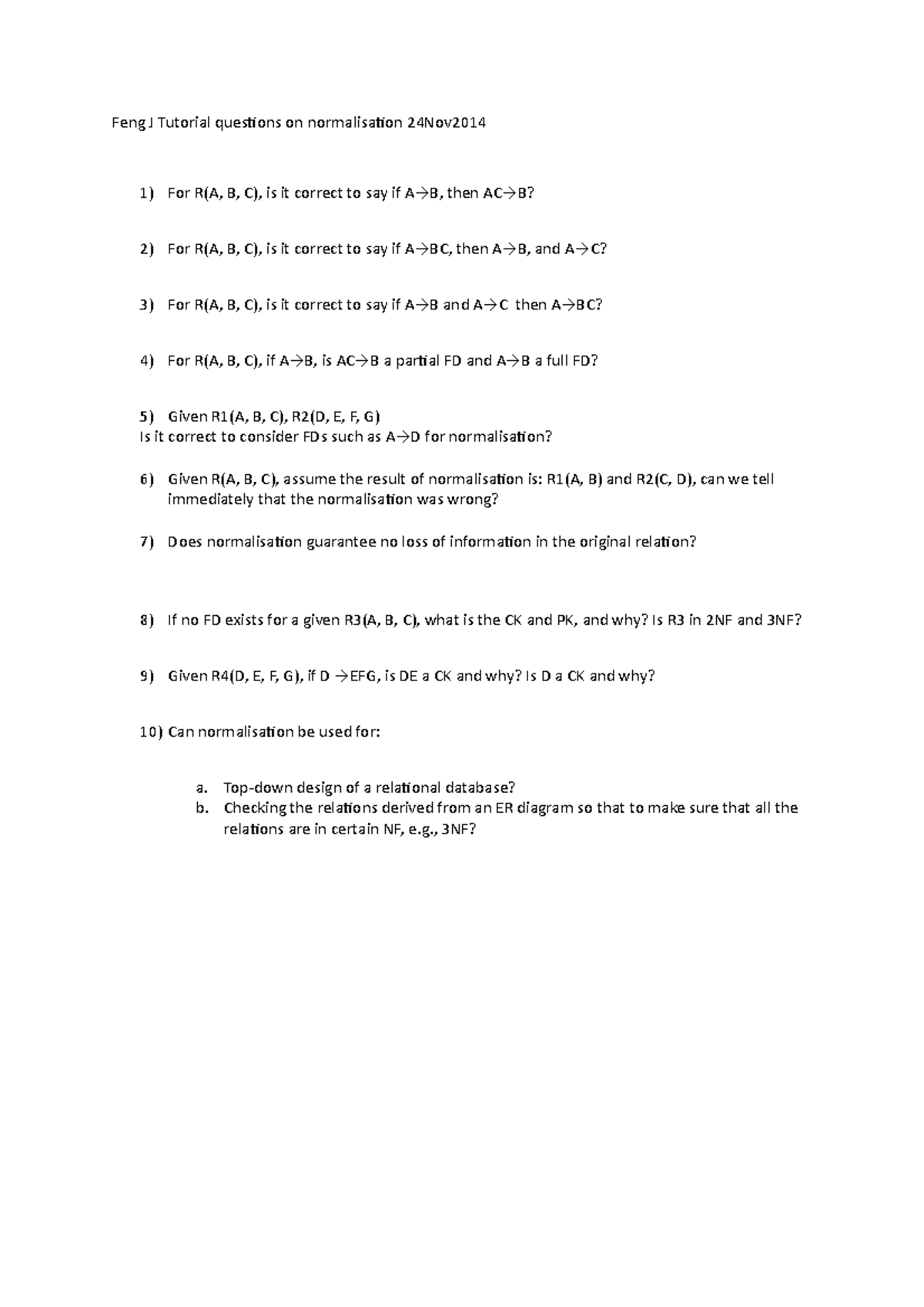 Feng J Simple tutorial questions on normalisation 24Nov2014 - Feng J ...