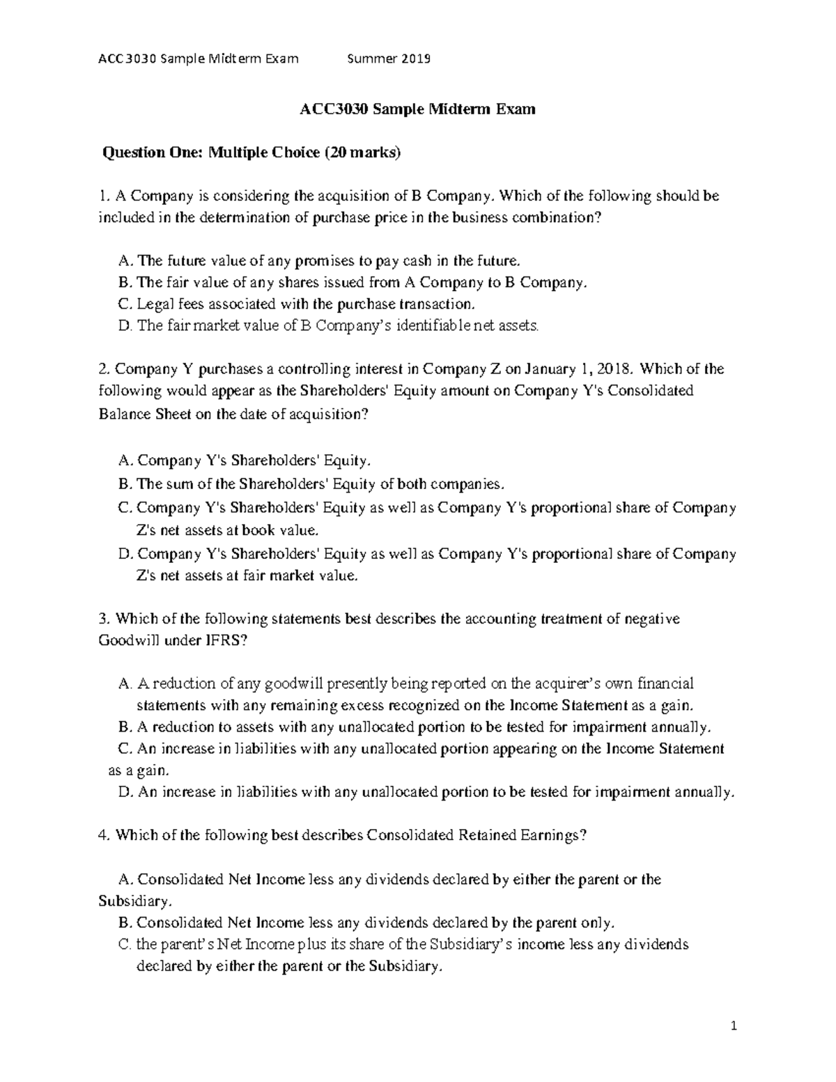 Midterm 30 May 2019, questions and answers - ACC 3030 Sample Midterm Exam Summer 2019 ACC3030 ...