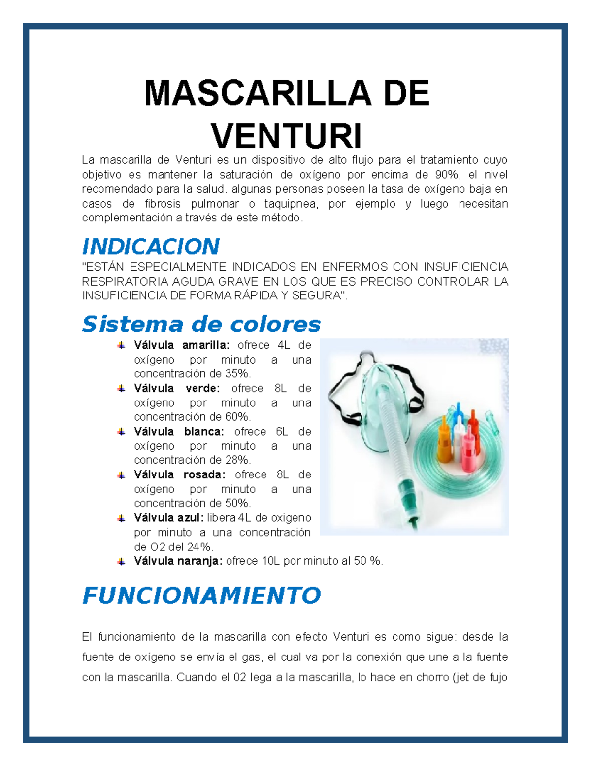 La mascarilla de Venturi es un dispositivo de alto flujo para el ...