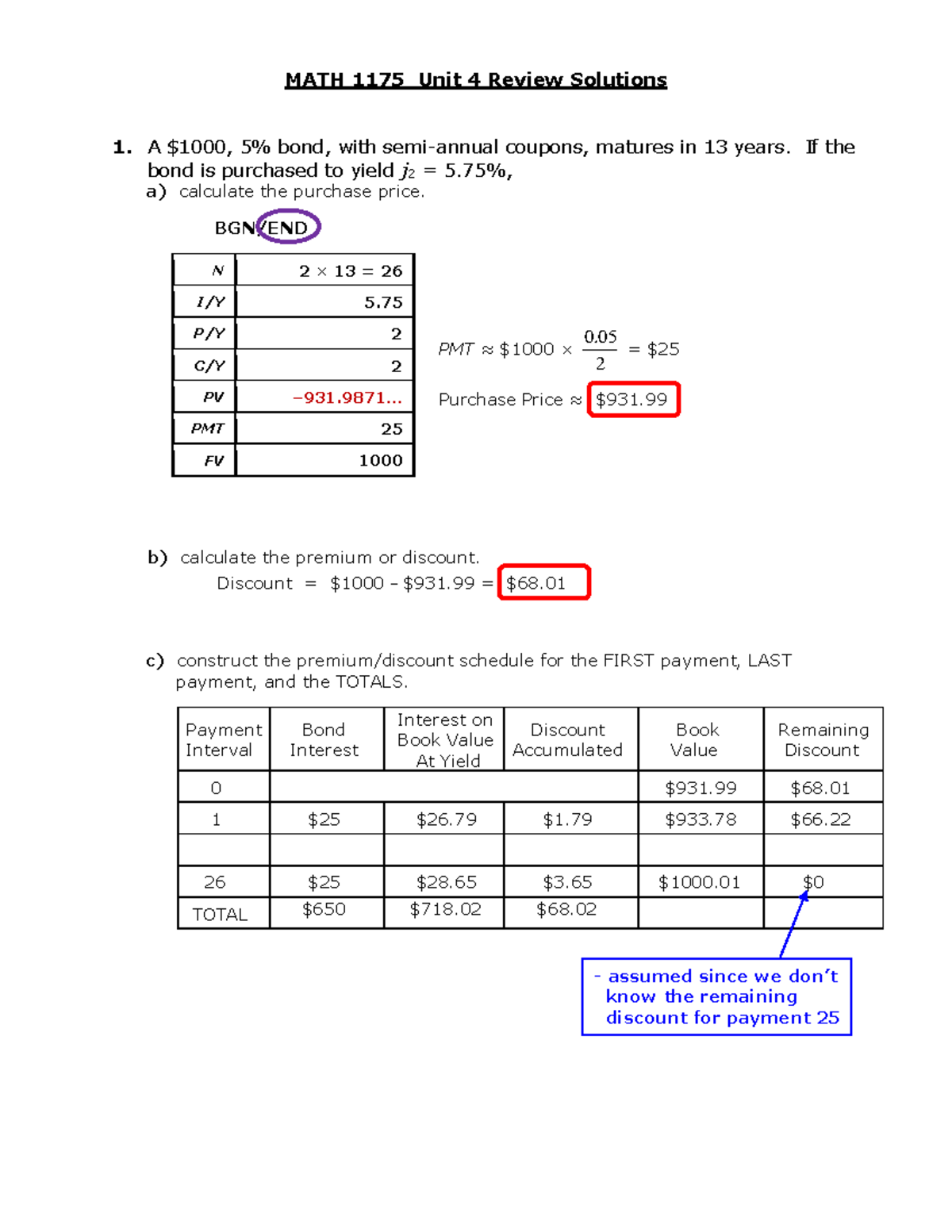 Unit 4 Review Solutions - MATH 1175 Unit 4 Review Solutions 1. A $1000 ...