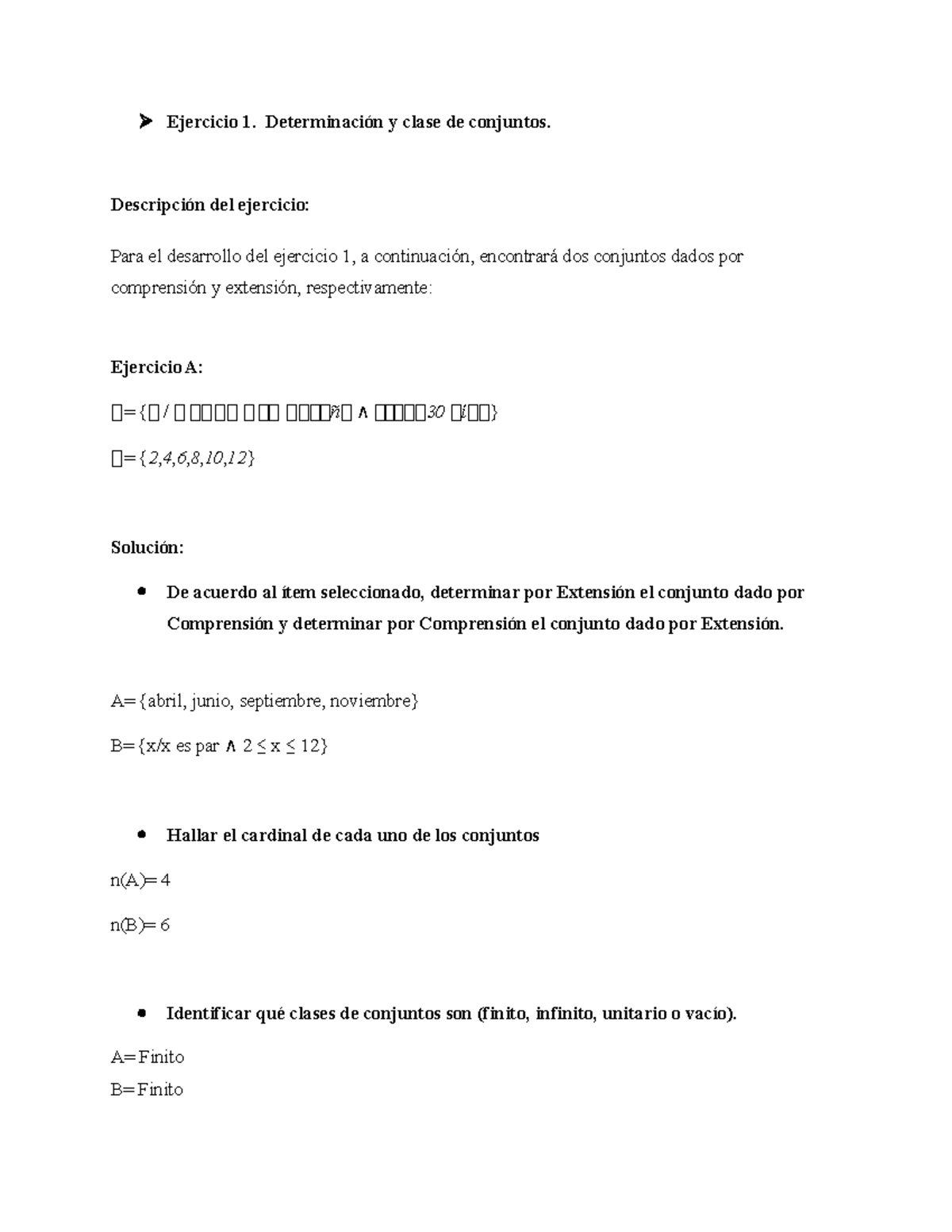 Ejercicio 1,2,3 Letra A - Ejercicio 1. Determinación y clase de conjuntos. Descripción del - Studocu