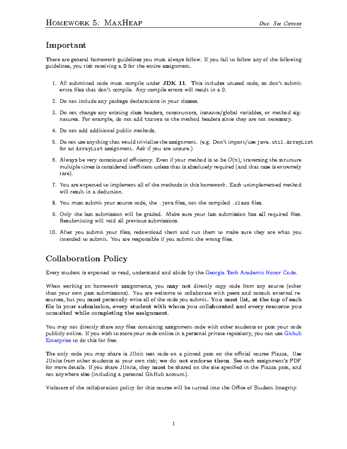 Homework 05 Homework 05 - Important There are general homework guidelines you must always follow ...