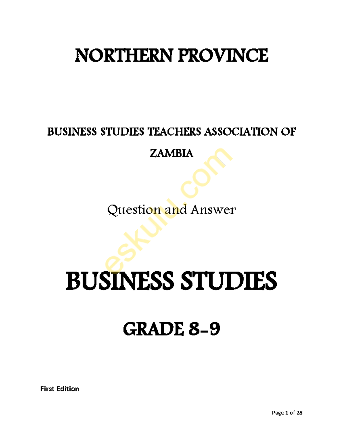 Grade 8 to 9 Business Studies - Questions and Answers - NORTHERN ...