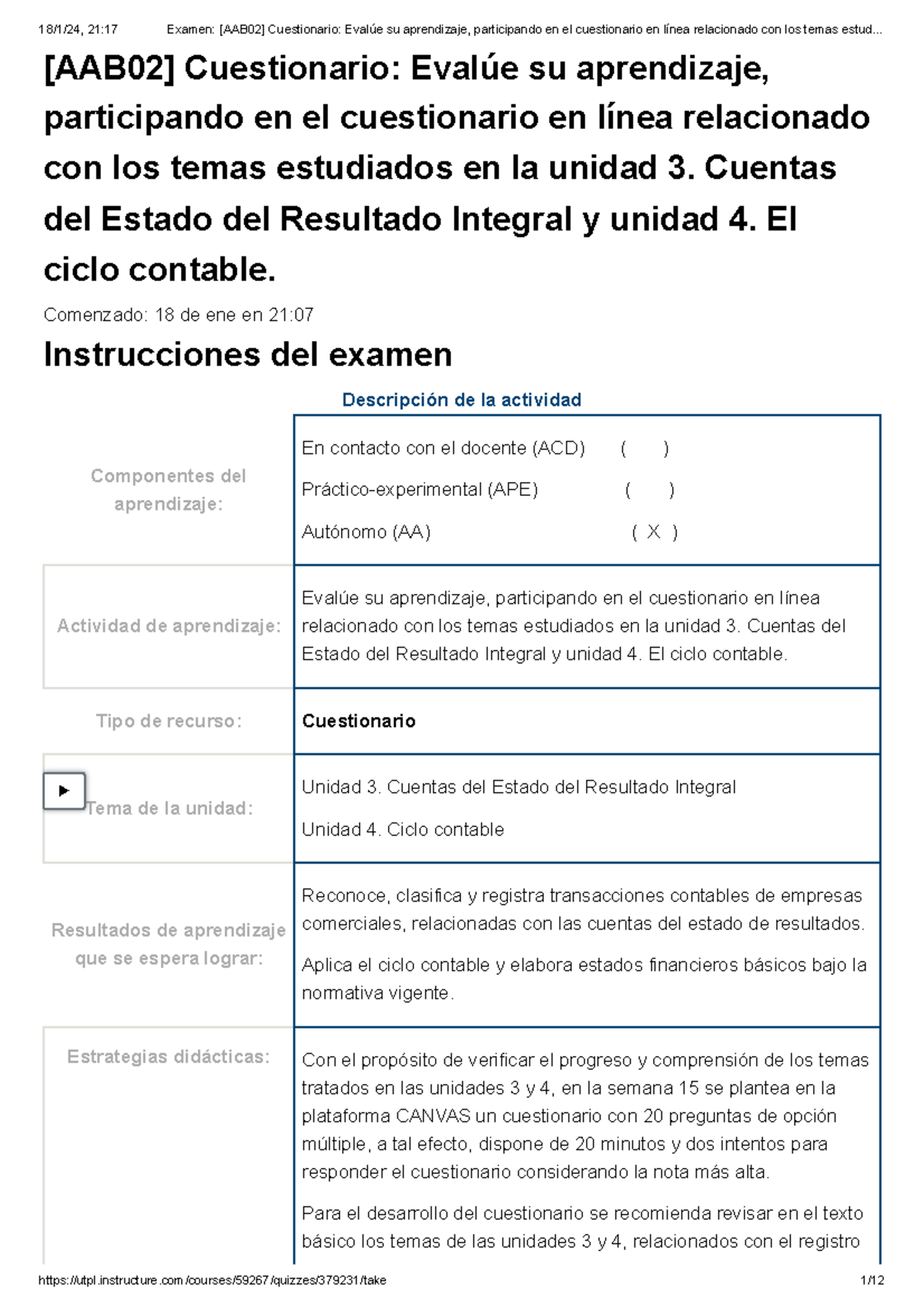 Examen [AAB02] Cuestionario Evalúe su aprendizaje, participando en el cuestionario en línea ...