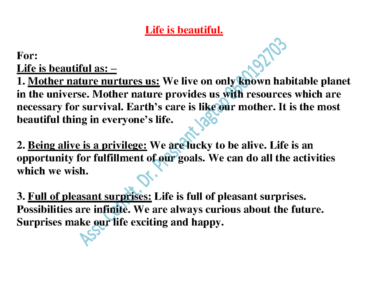 Argument solved 1 - Life is beautiful. For: Life is beautiful as ...
