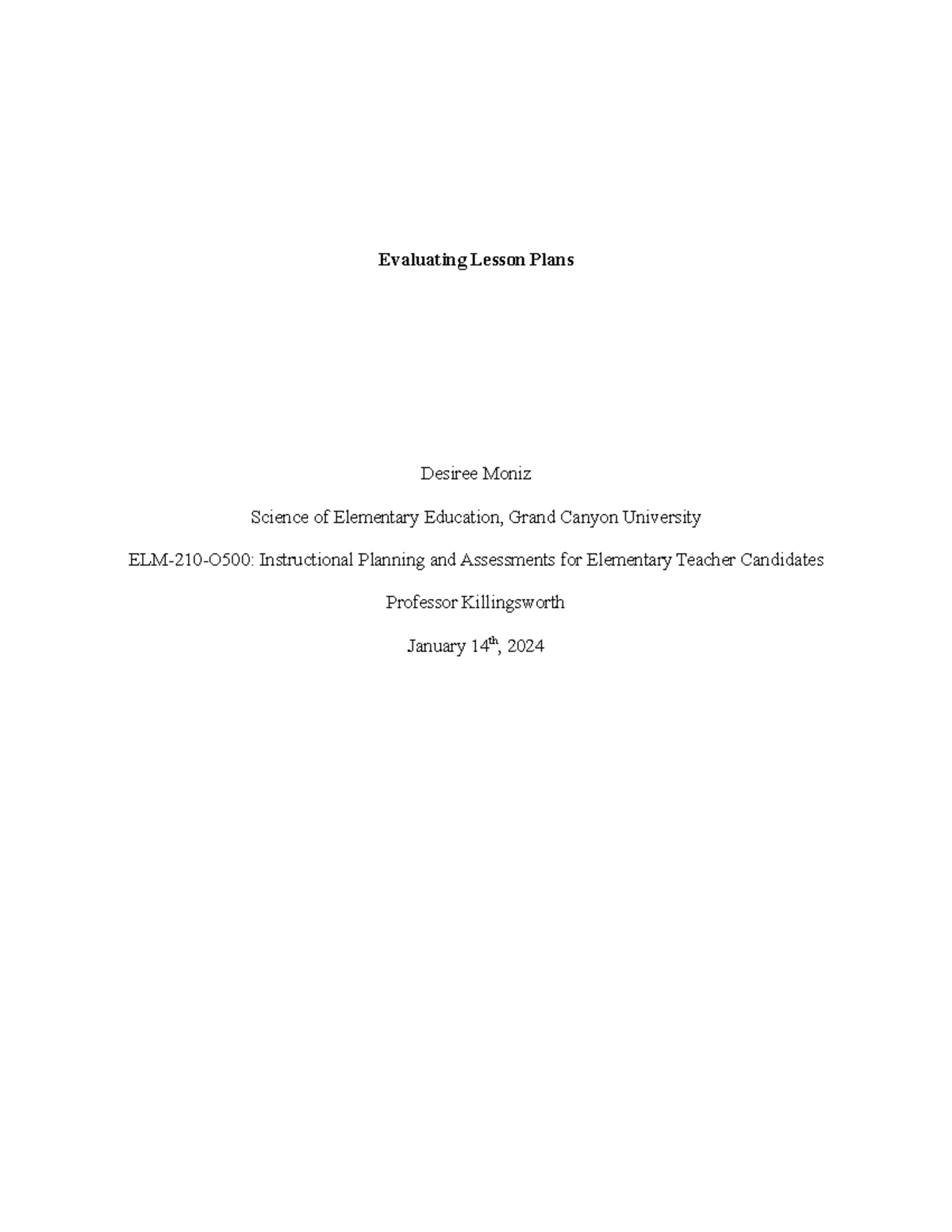 APA Format Template - UNV-104 - Evaluating Lesson Plans Desiree Moniz ...
