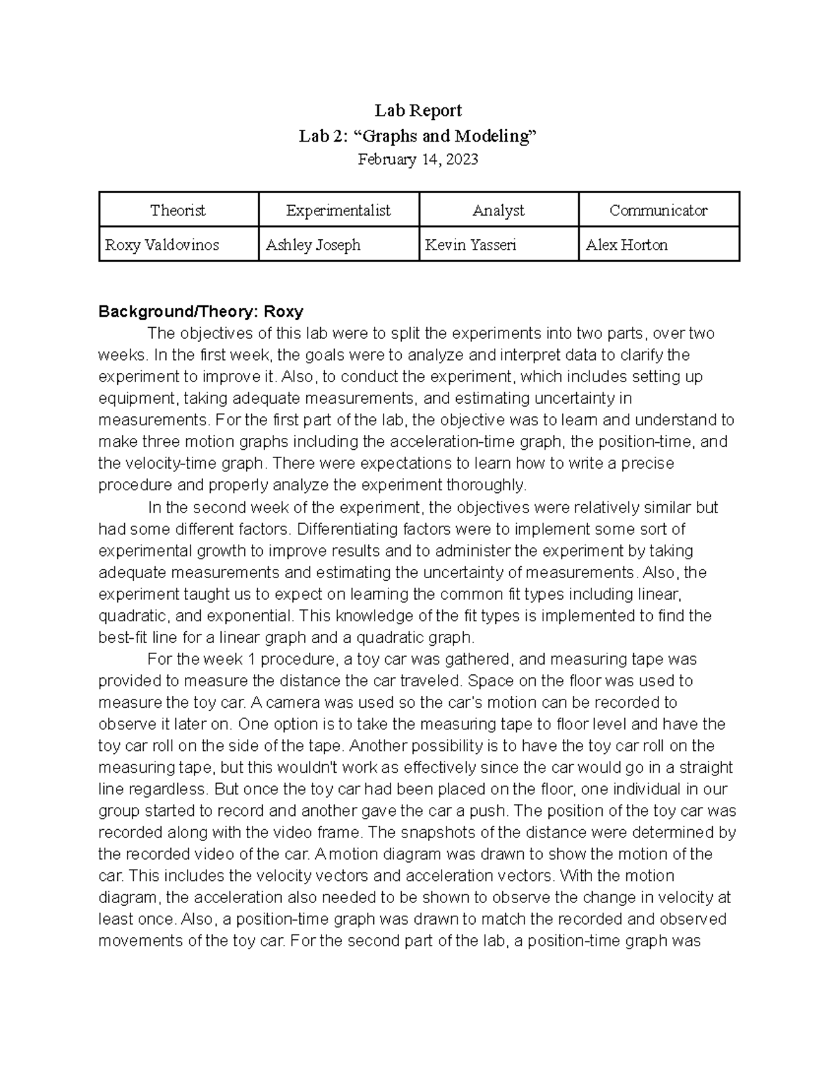 Lab 2 Report- Physics Lab Section 8 - Lab Report Lab 2: “Graphs and Modeling” February 14, 2023 ...