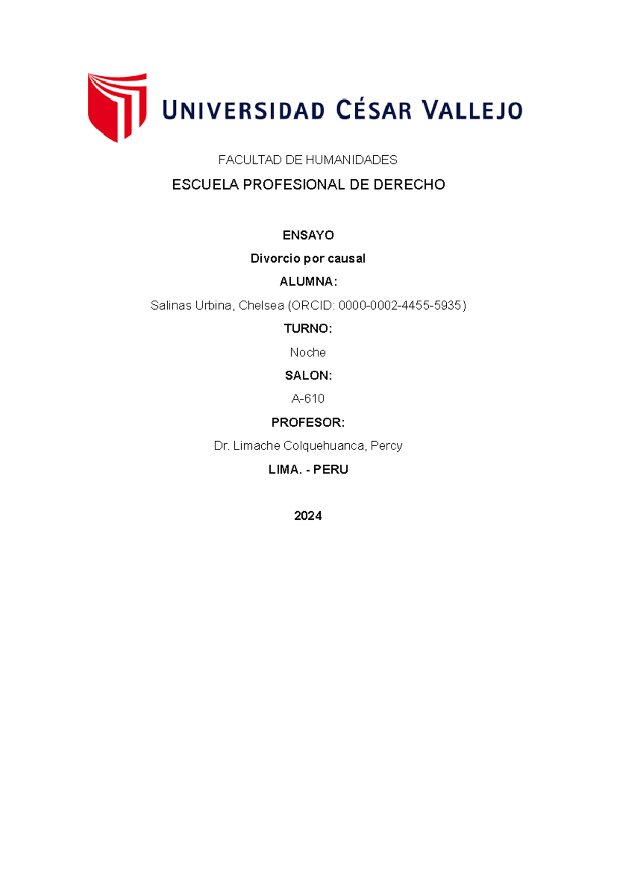 Ensayo Preliminar II (2) -Salinas Urbina Chelsea - FACULTAD DE ...