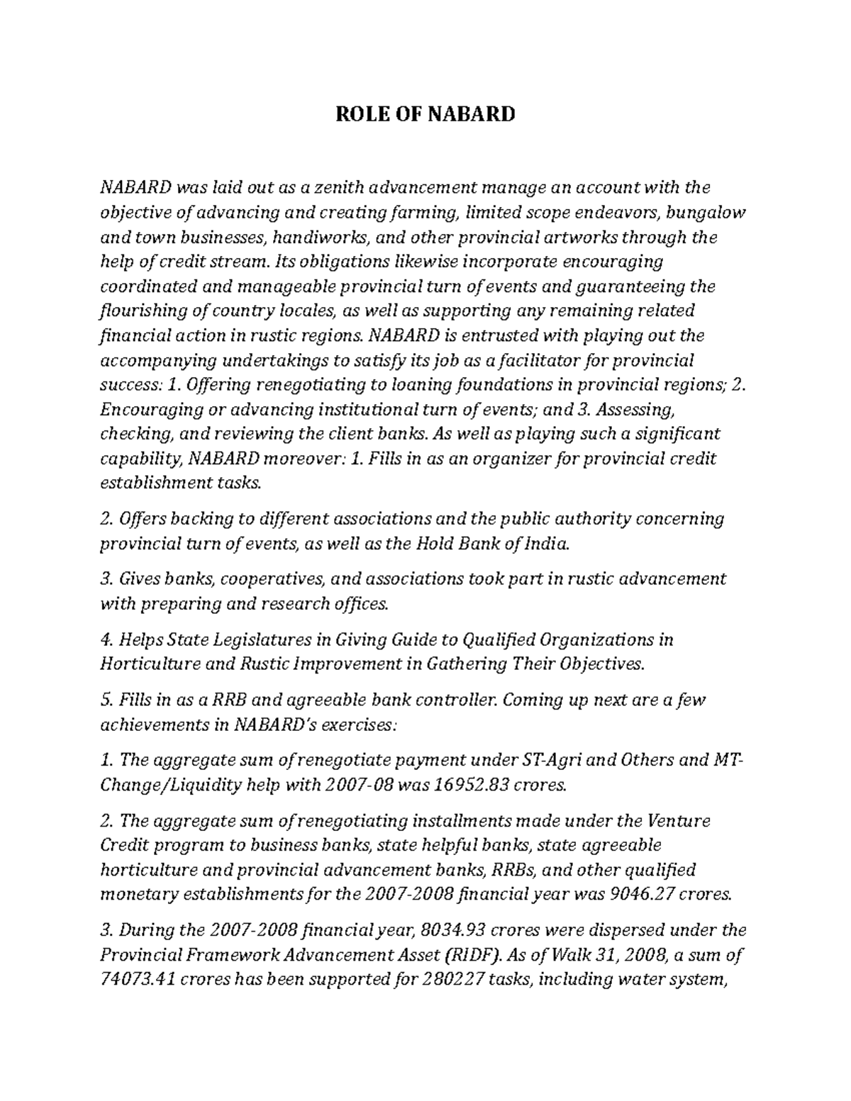 ROLE OF Nabard - ROLE OF NABARD NABARD was laid out as a zenith ...