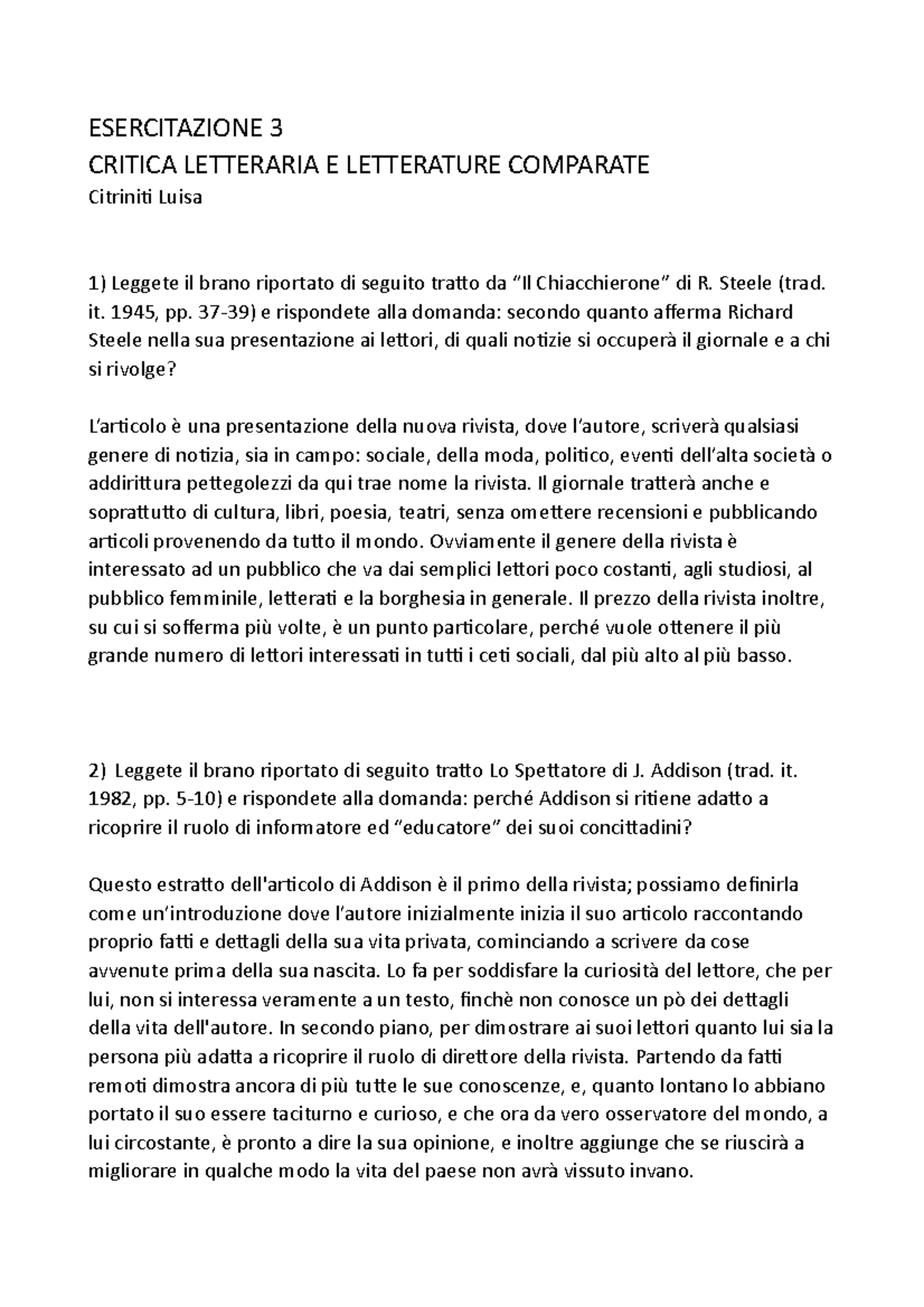 Esercitazione 3 - ESERCITAZIONE 3 CRITICA LETTERARIA E LETTERATURE COMPARATE Citriniti Luisa ...