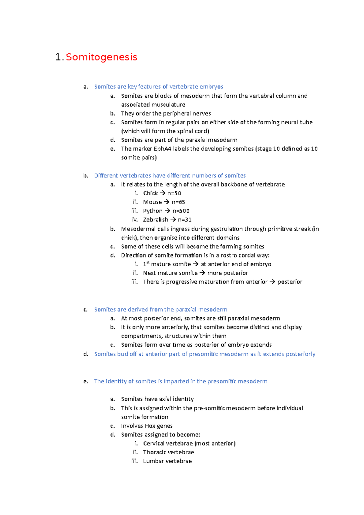 Somitogensis - Somitogenesis notes - 1 a. Somites are key features of ...