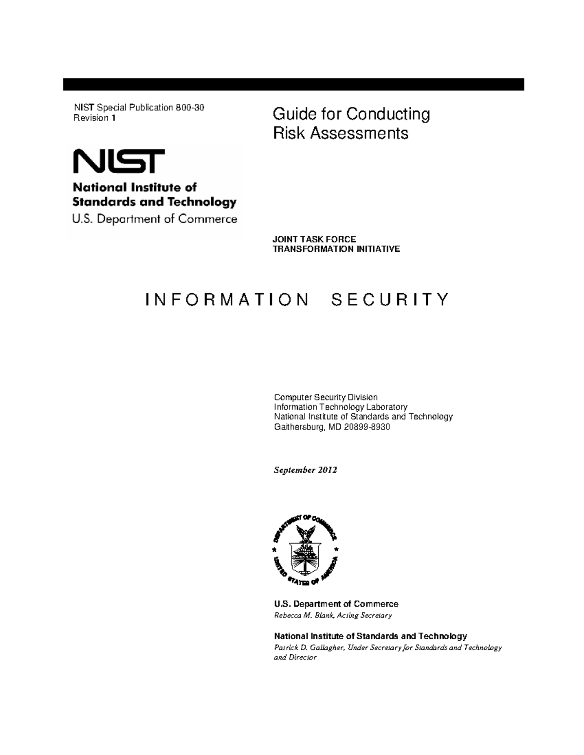Nistspecialpublication 800-30r1 - I N F O R M A T I O N S E C U R I T Y Computer Security ...