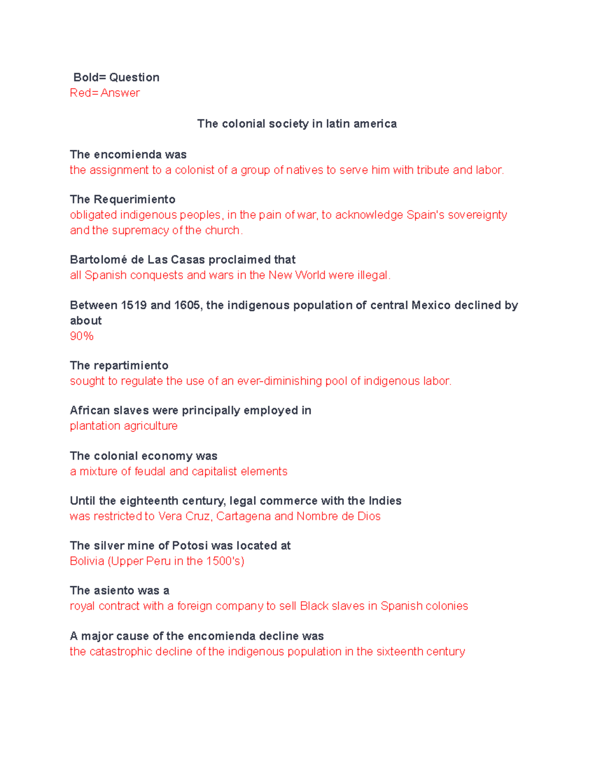 Exam 2 for Latin America - Bold= Question Red= Answer The colonial ...