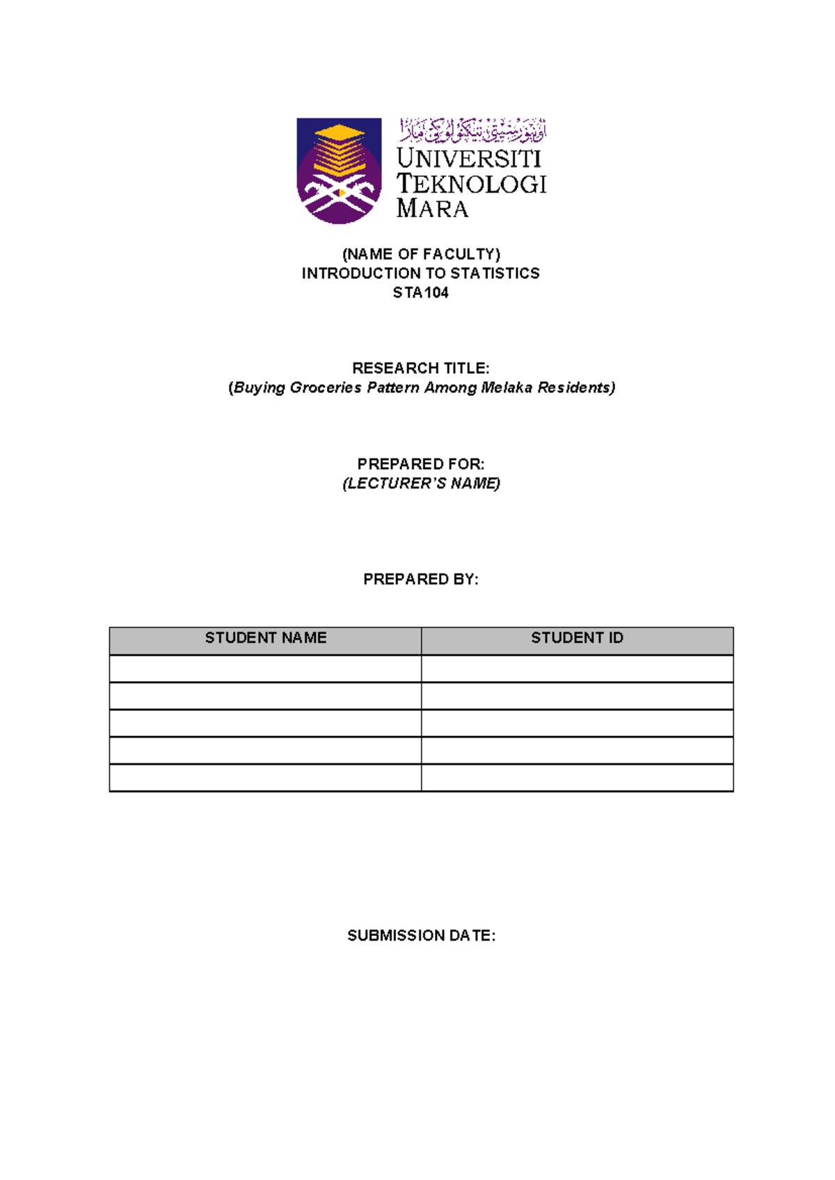 Example of Research STA104 - (NAME OF FACULTY) INTRODUCTION TO ...