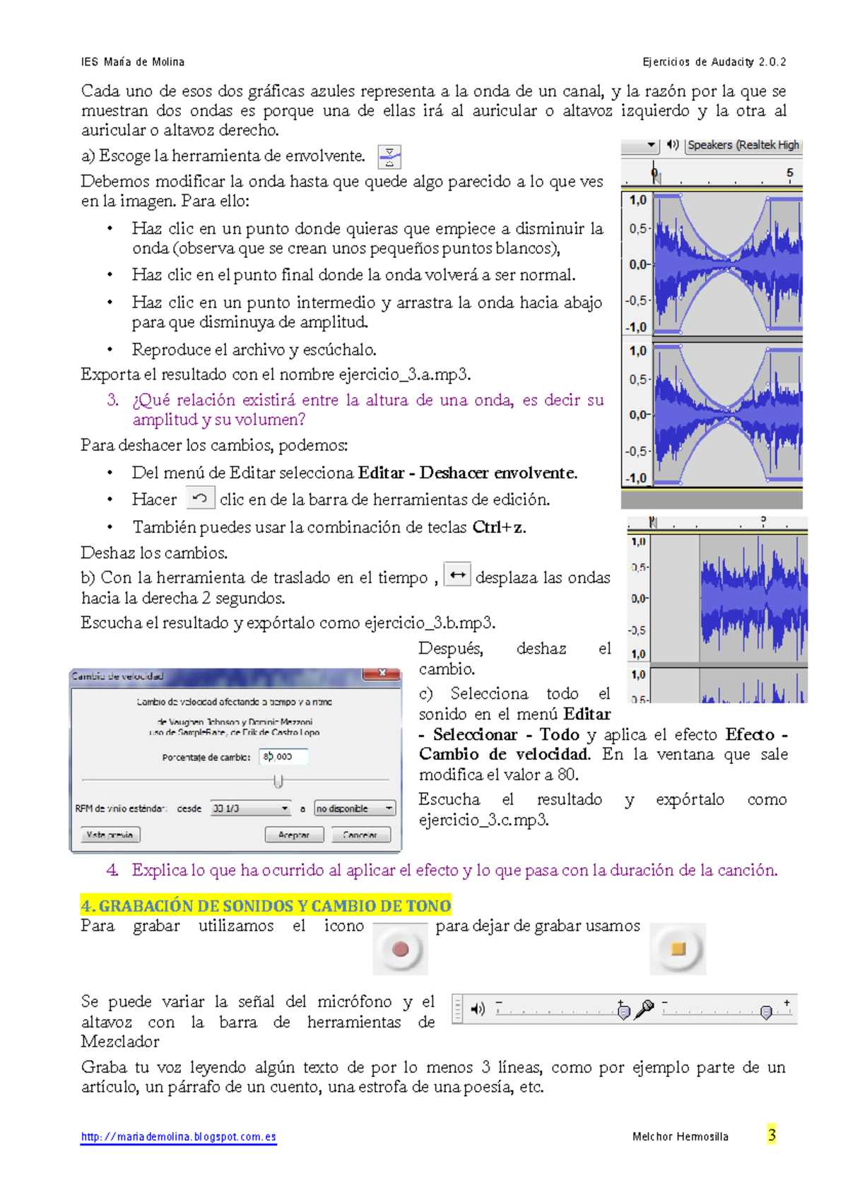 Audacity - Competencias digitales - IES María de Molina Ejercicios de Audacity 2. Cada uno de ...