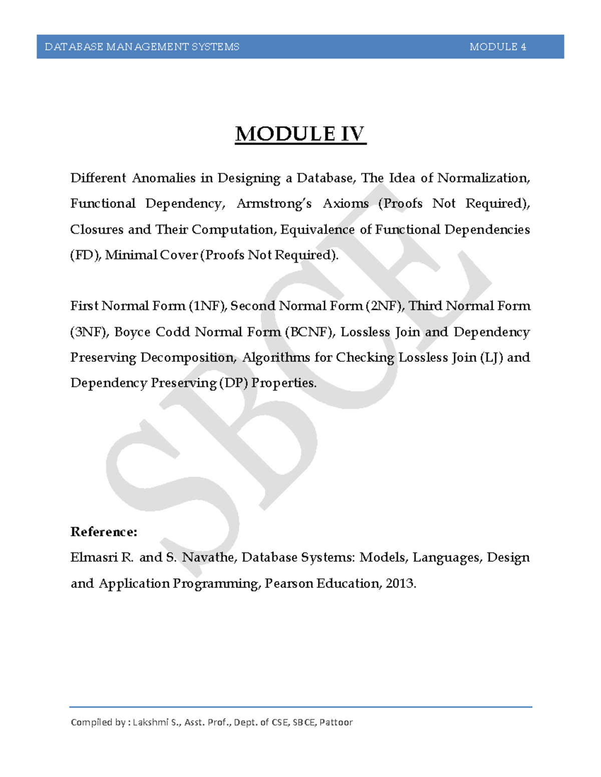 Module 4 - Compiled by : Lakshmi S., Asst. Prof., Dept. of CSE, SBCE ...