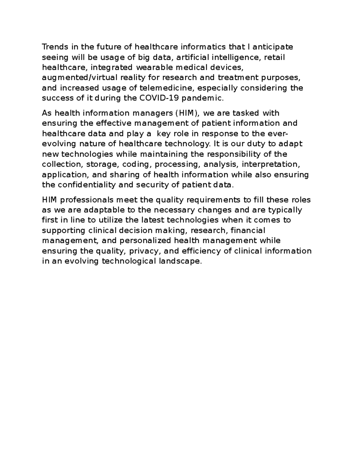 HIM 220 Module 8-1 Discussion Future Trends and HIM Roles - Trends in ...