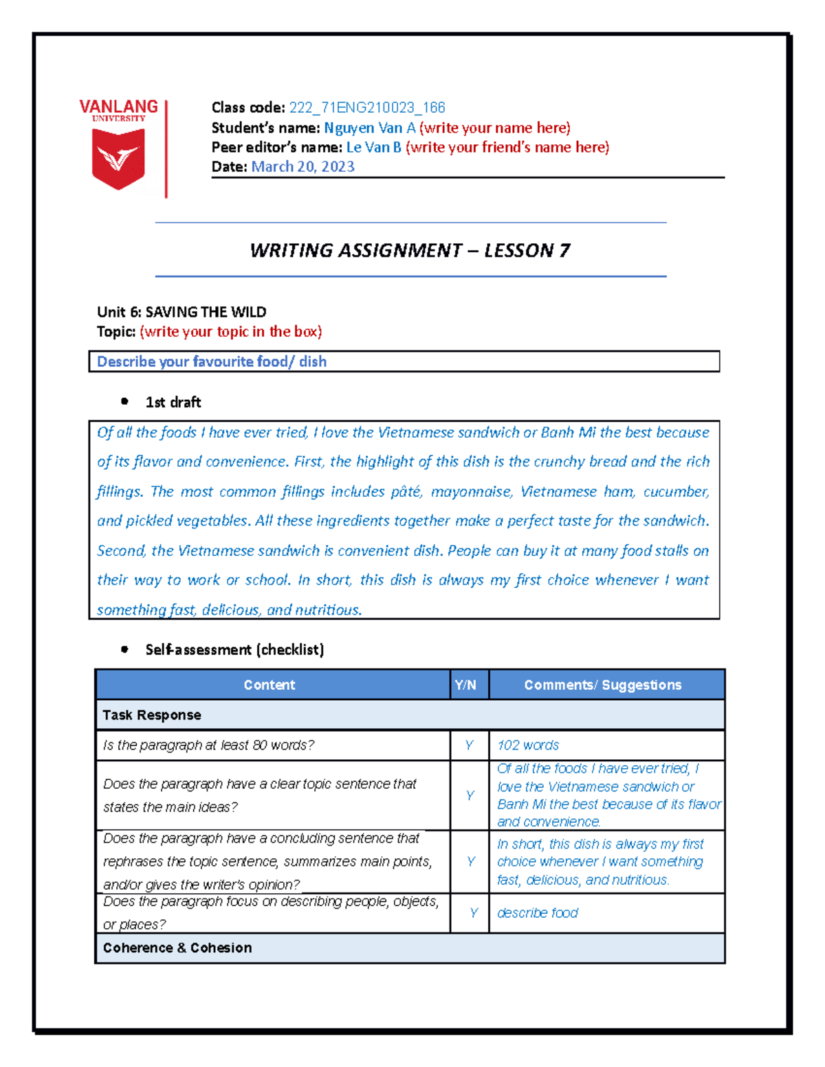 Writing assignment- Unit 6- Sample - Class code: 222_71ENG210023_ Student’s name: Nguyen Van A ...