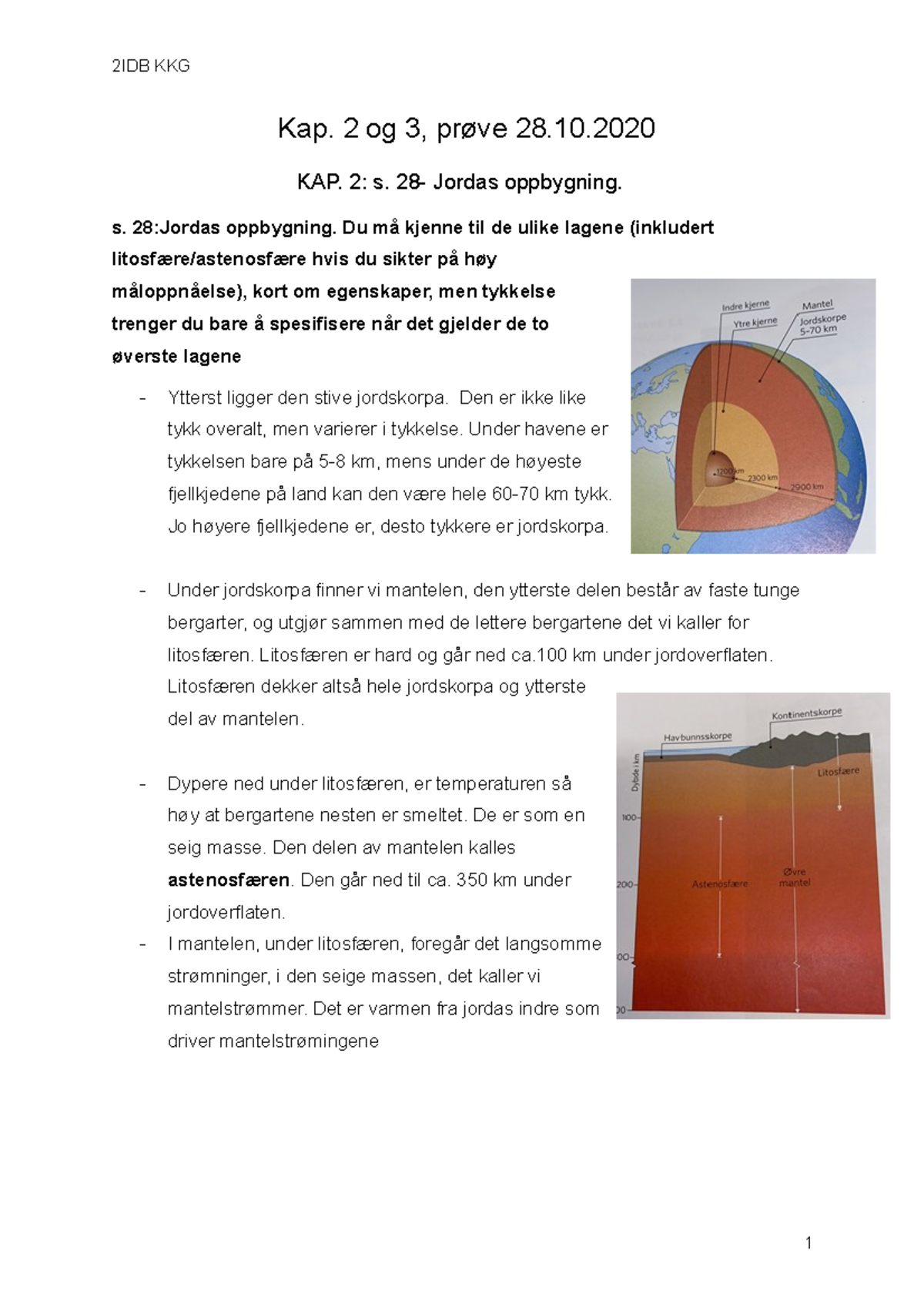 Målark geogafri kap 2 og 3 - Kap. 2 og 3, prøve 28. KAP. 2: s. 28- Jordas oppbygning. s. 28 ...