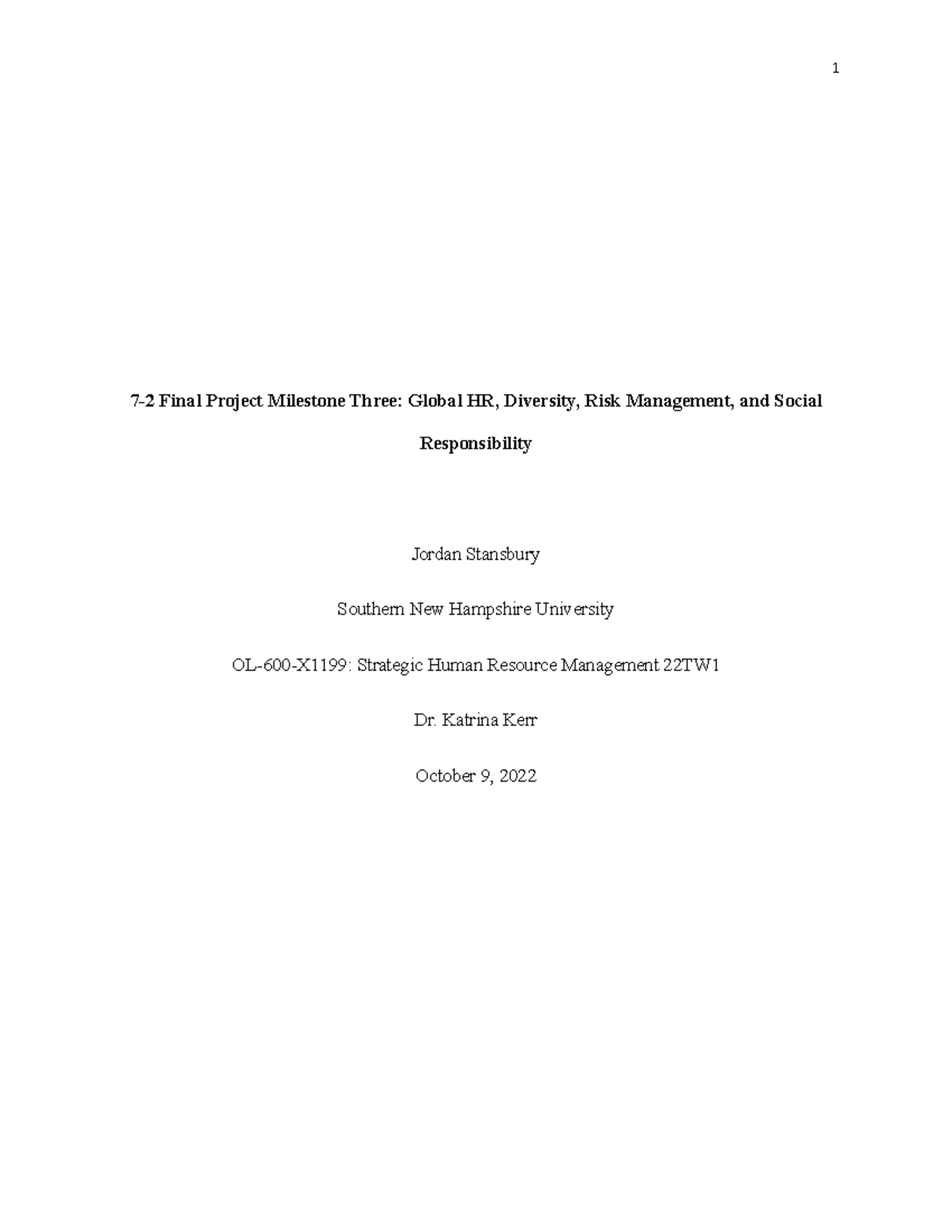 7-2 Final Project Milestone Three - Katrina Kerr October 9, 2022 ...