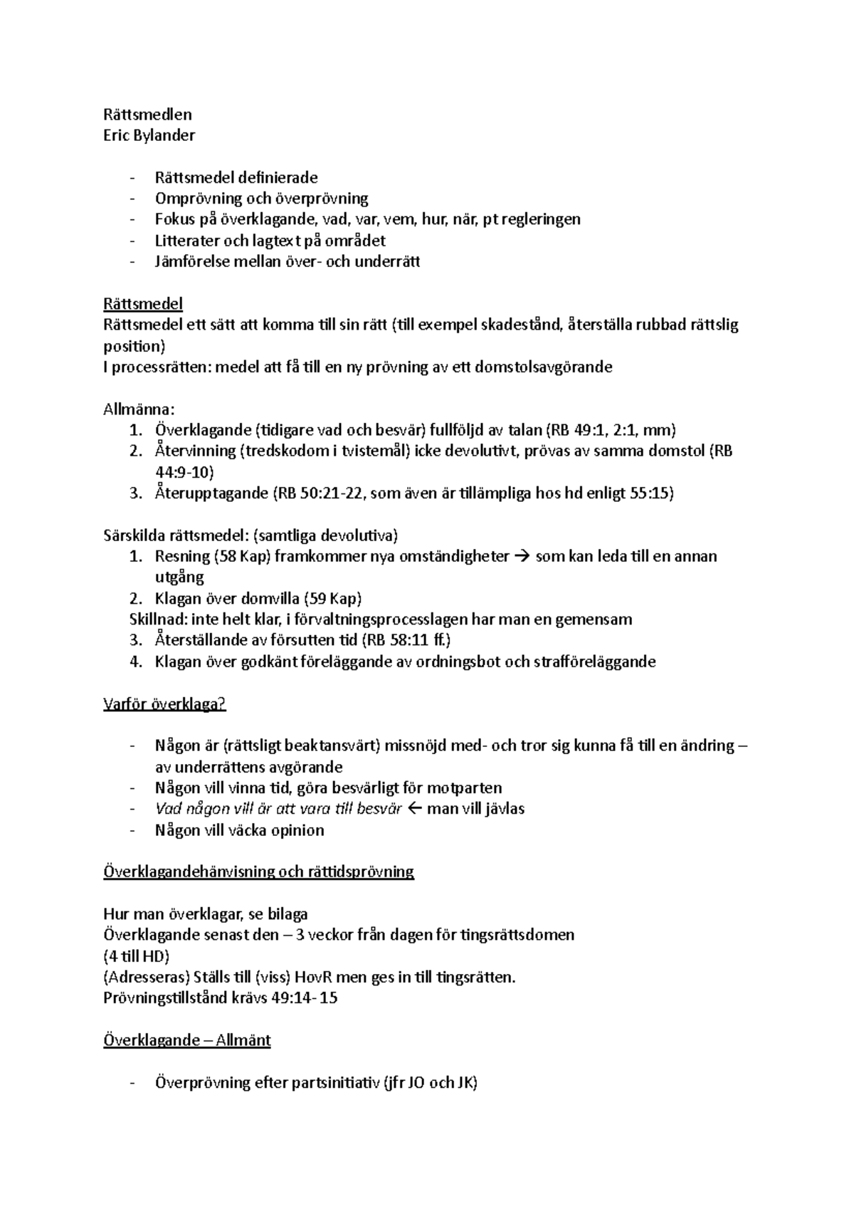 Föreläsning om Rättsmedlen T4 VT22 - Rättsmedlen Eric Bylander ...