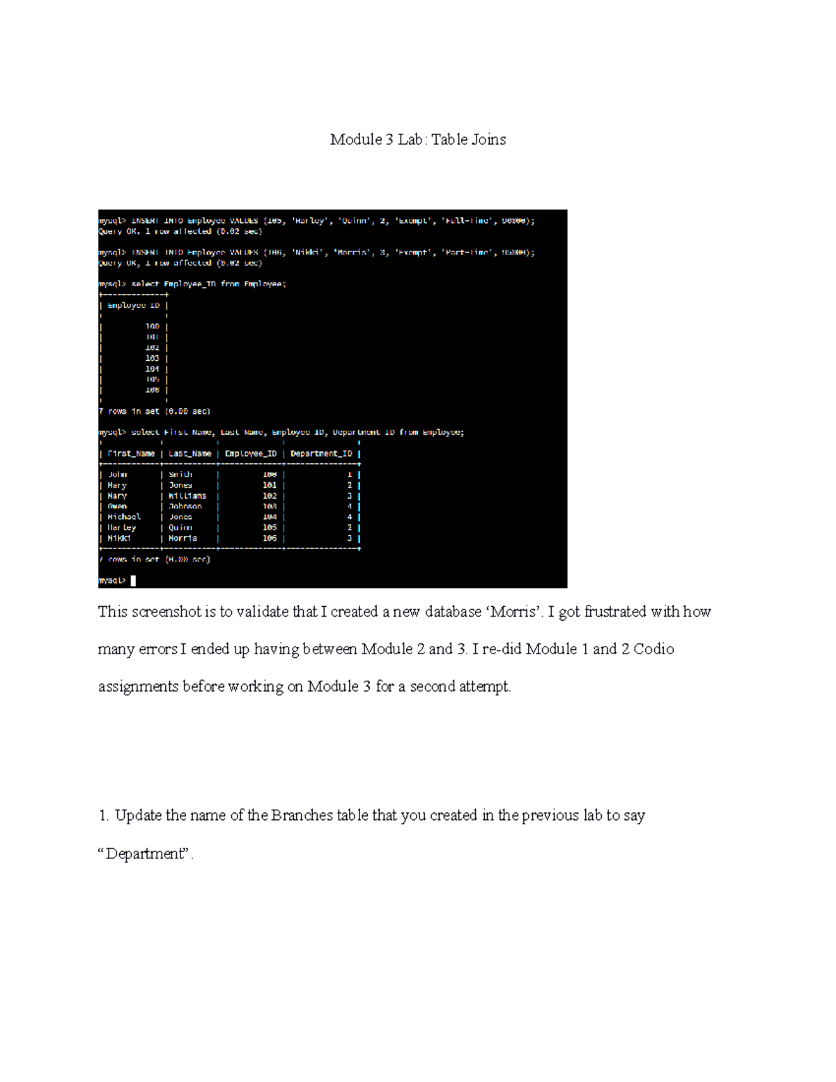 Module 3 Lab - Module 3 Lab: Table Joins This screenshot is to validate ...