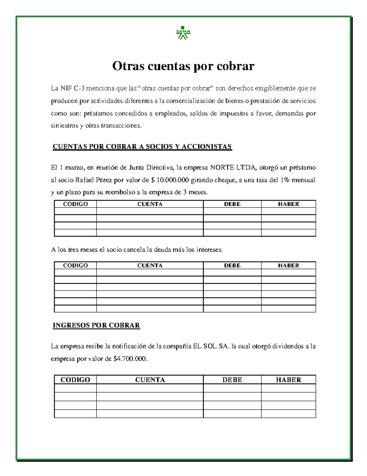 MA - Otras cuentas por cobrar - Otras cuentas por cobrar La NIF C-3 ...