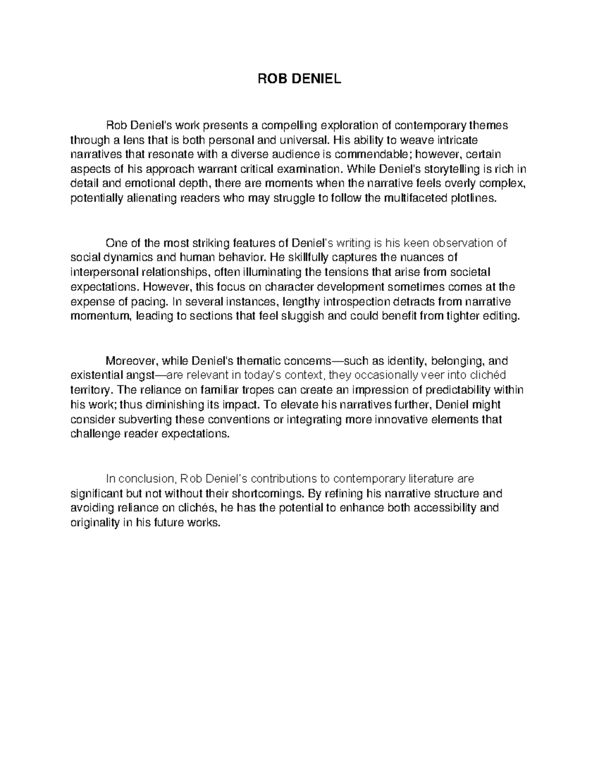 ROB Deniel - ROB DENIEL Rob Deniel's work presents a compelling ...