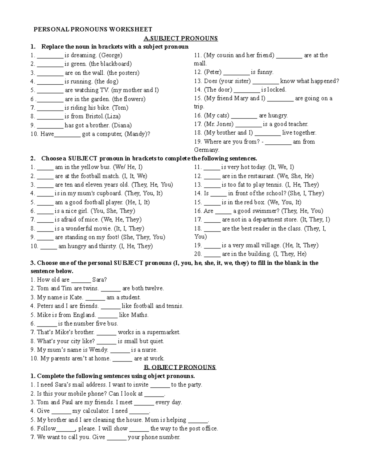 1. Personal Pronouns Worksheet - PERSONAL PRONOUNS WORKSHEET A PRONOUNS Replace the noun in ...