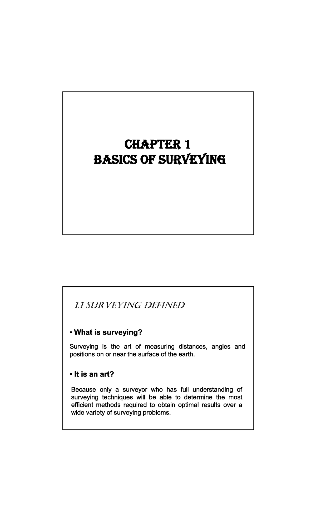Basic surveying - CHAPTER 1 BASICS OF SURVEYING 1 SUR VEYING DEFINED ...