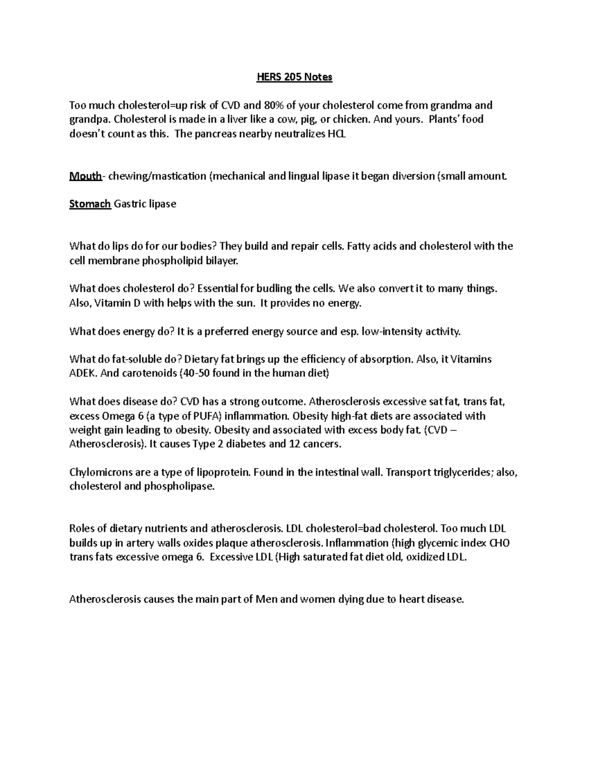 HERS 205 Notes 10-5-22 - HERS 205 Notes Too much cholesterol=up risk of ...